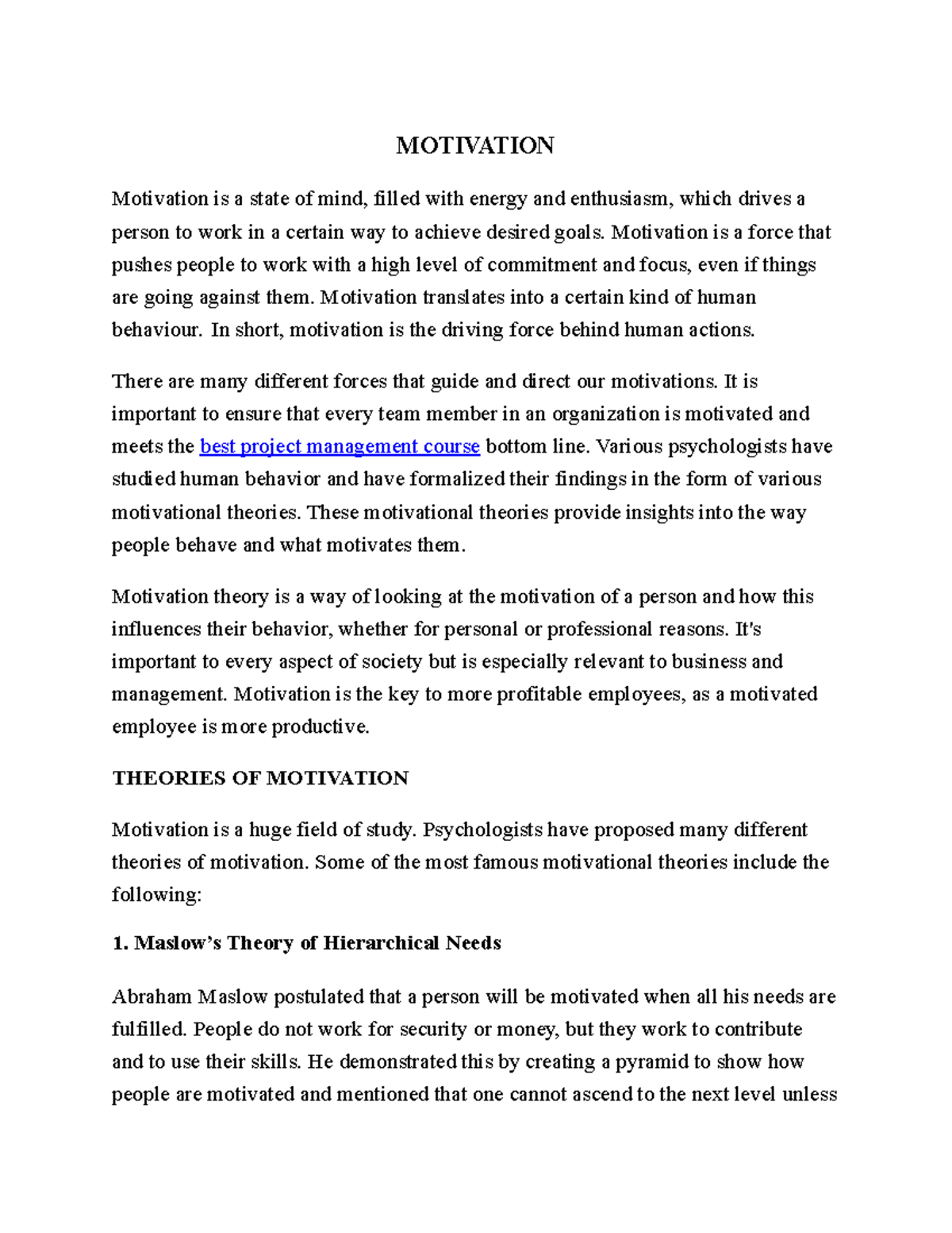 Motivation - MOTIVATION Motivation is a state of mind, filled with ...