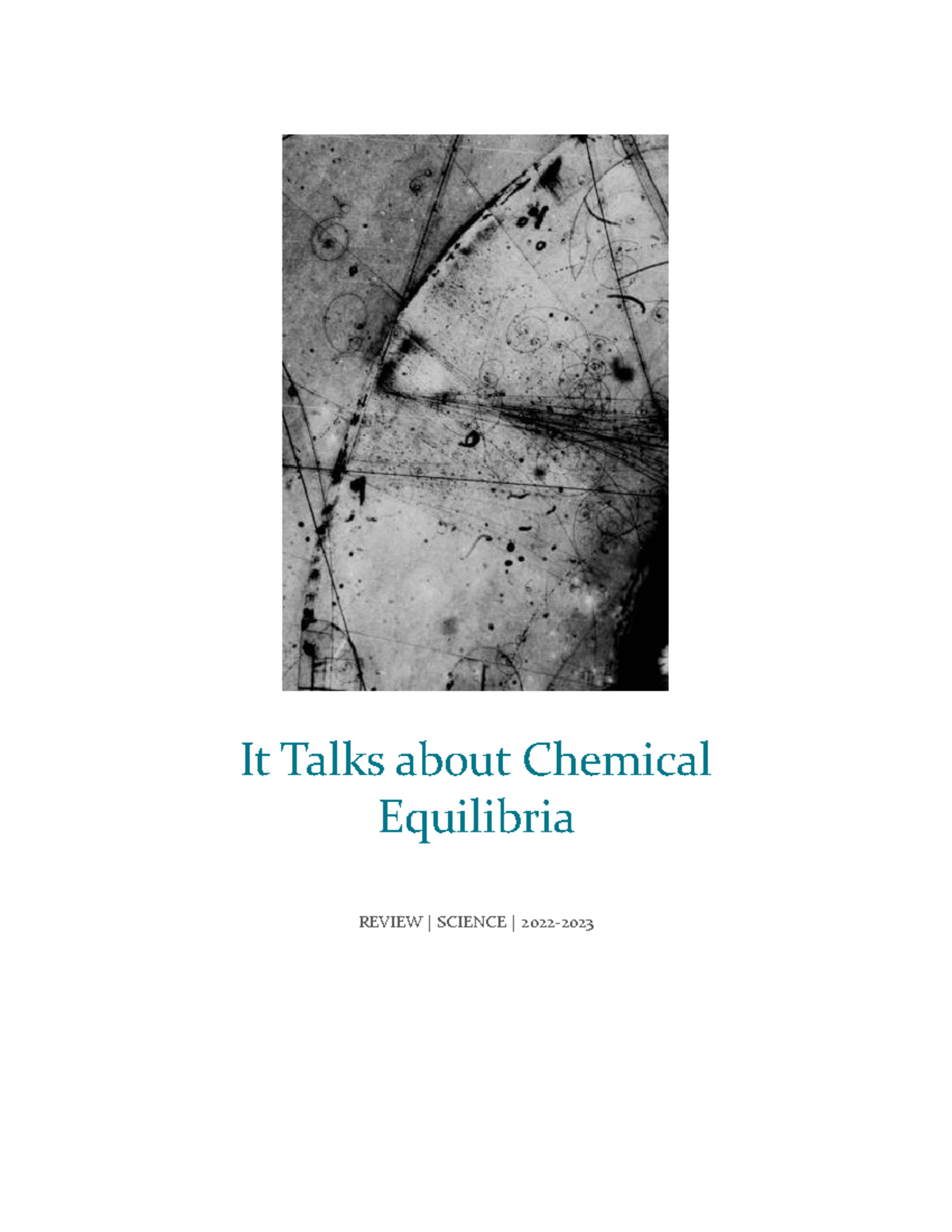 It Talks about Chemical Equilibria - It Talks about Chemical Equilibria ...