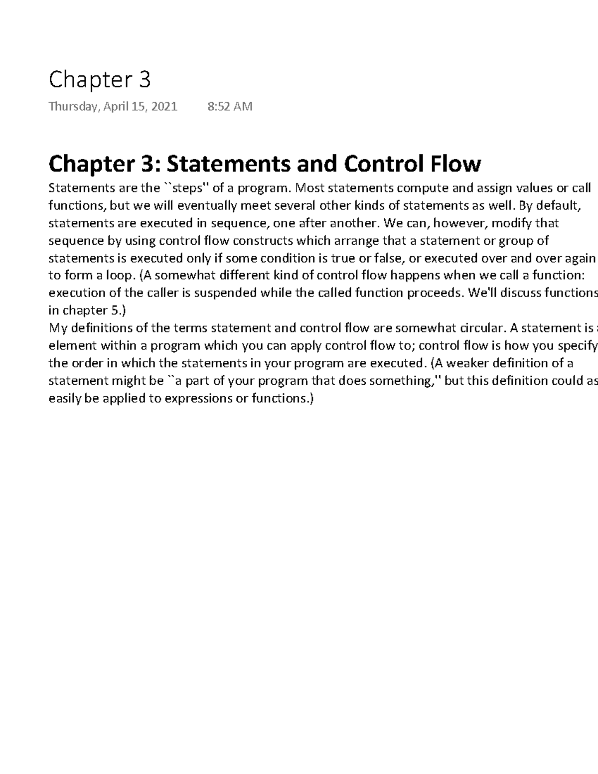 Chapter 3 - Chapter 3: Statements and Control Flow Statements are the ...