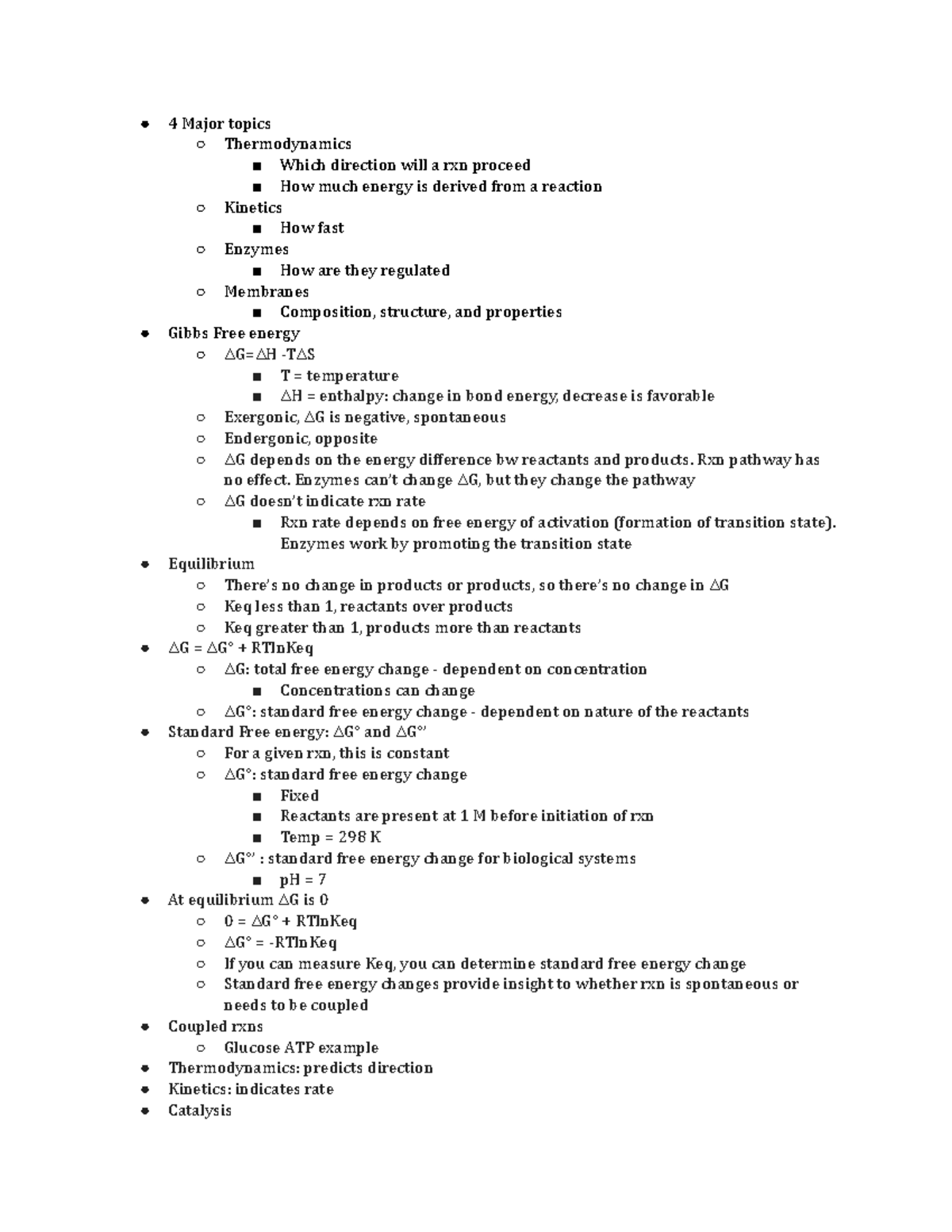 Biochem Review - Fall 2017 - 4 Major topics Thermodynamics Which ...