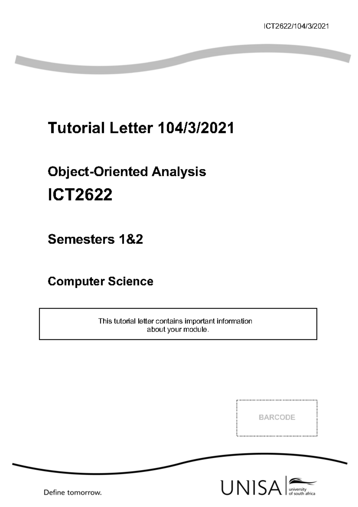 ICT2622 - Semester 1 2 2021 - Assignment 3 - Questions - ICT2622/104/3/ 2021 Tutorial Letter 104 ...