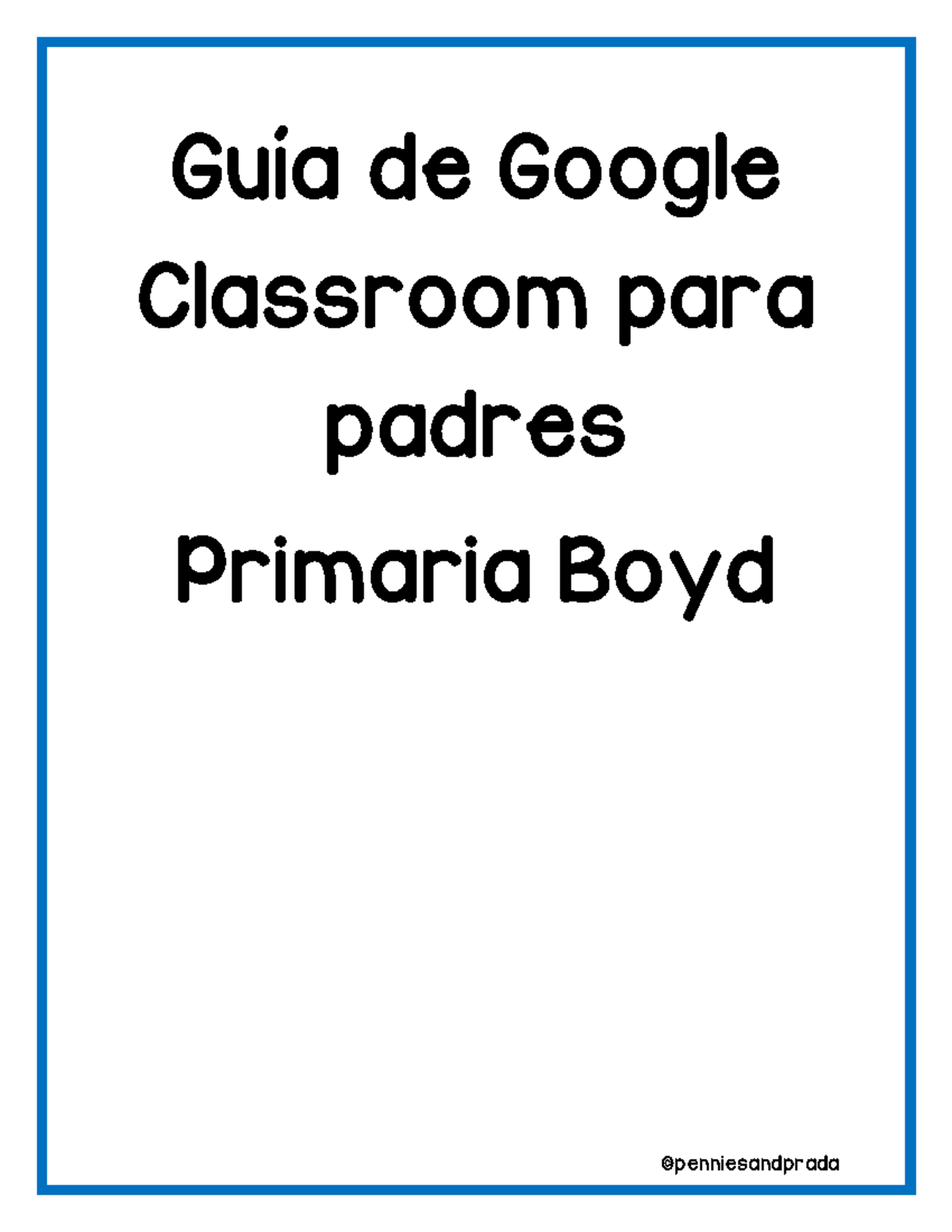 Google Classroom Spanish Guide - Guía de Google Classroom para padres ...