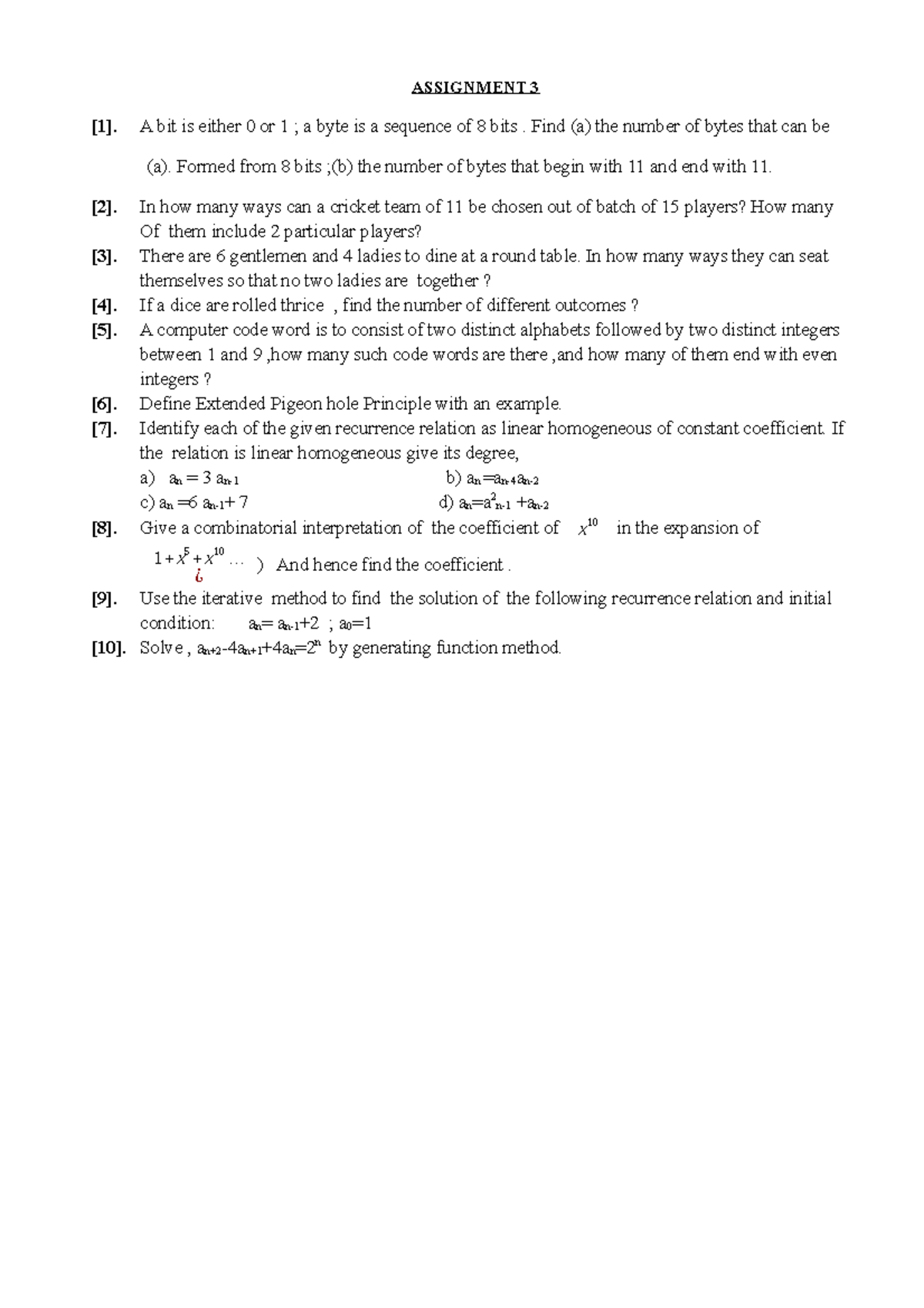 Assignment 3 - dis - ASSIGNMENT 3 [1]. A bit is either 0 or 1 ; a byte ...