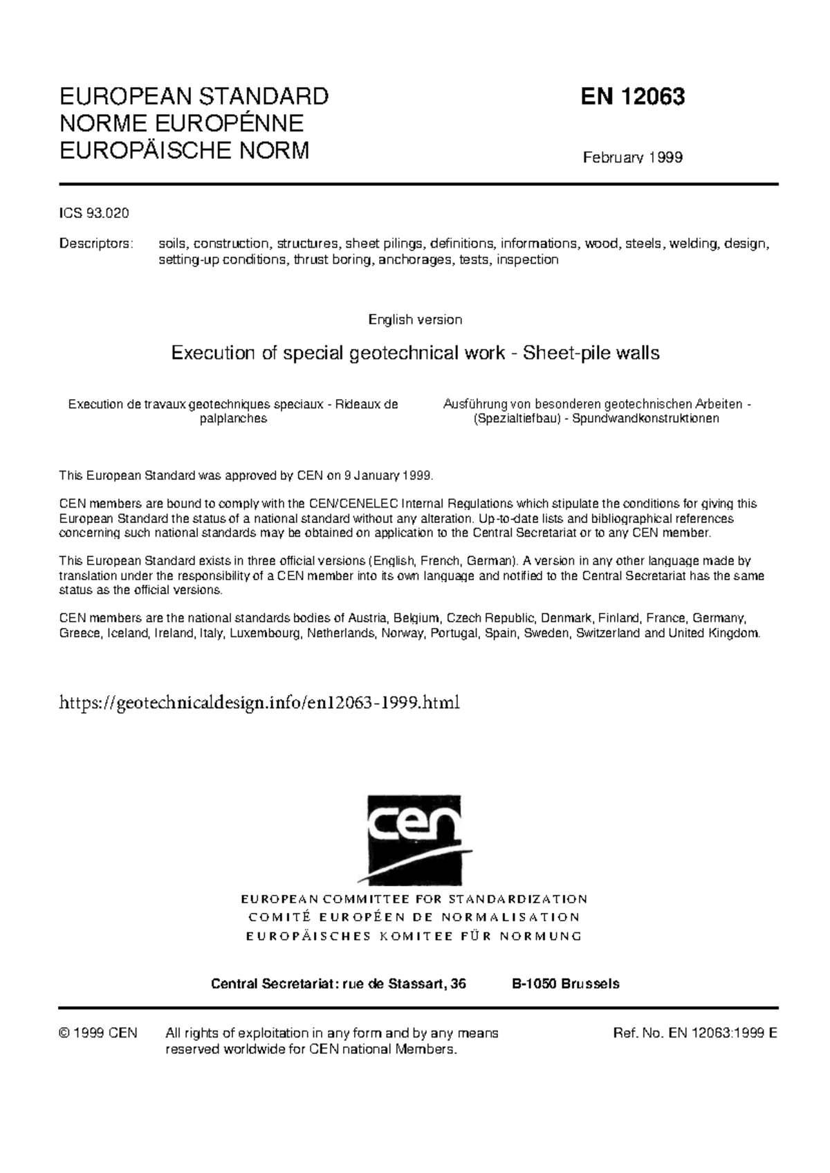 EN 12063-1999 Execution of special geotechnical work - Sheet-pile walls - EUROPEAN STANDARD EN ...