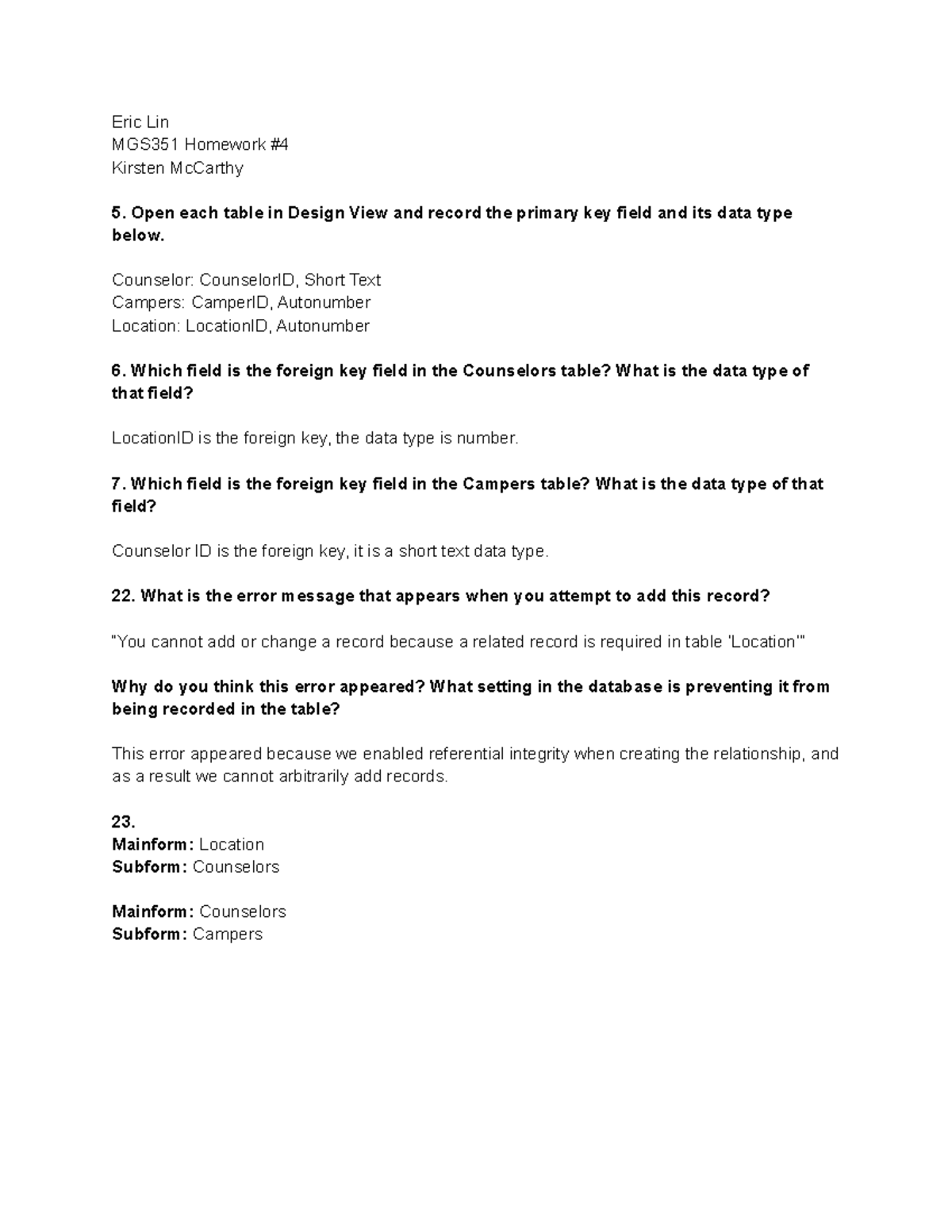 Access Homework 4 - Eric Lin MGS351 Homework #4 Kirsten McCarthy Open ...