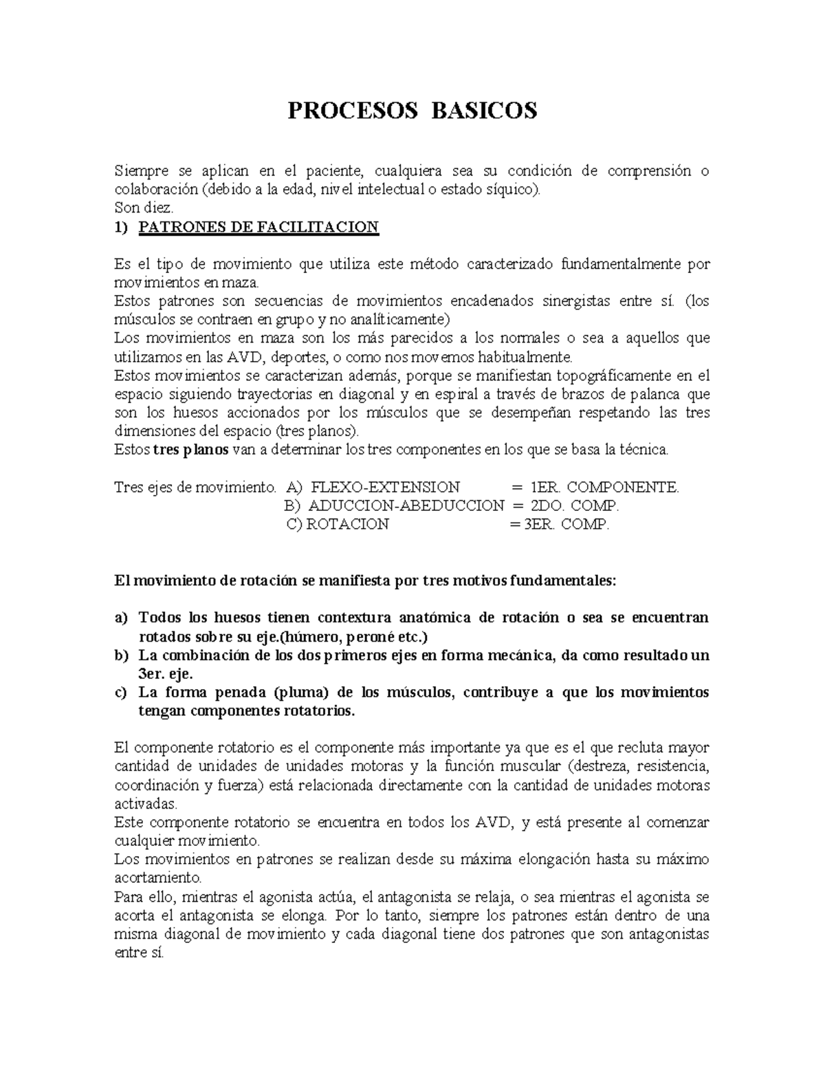 3-P. Basicos (1RA. Parte) - PROCESOS BASICOS Siempre se aplican en el ...