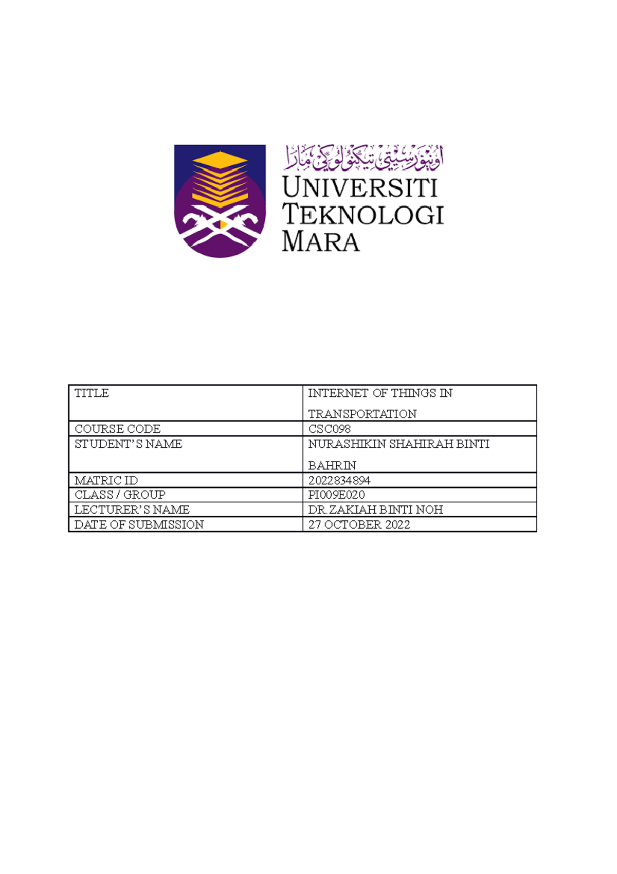 CASE Study CSC098 - hope this help ! - TITLE INTERNET OF THINGS IN ...