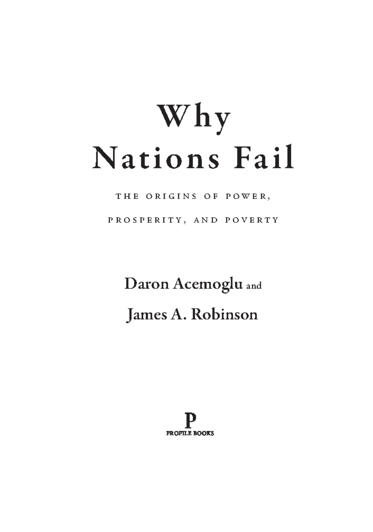 Why Nations fail - gghhjh - Why Nations Fail ####### t h e o r i g i n ...
