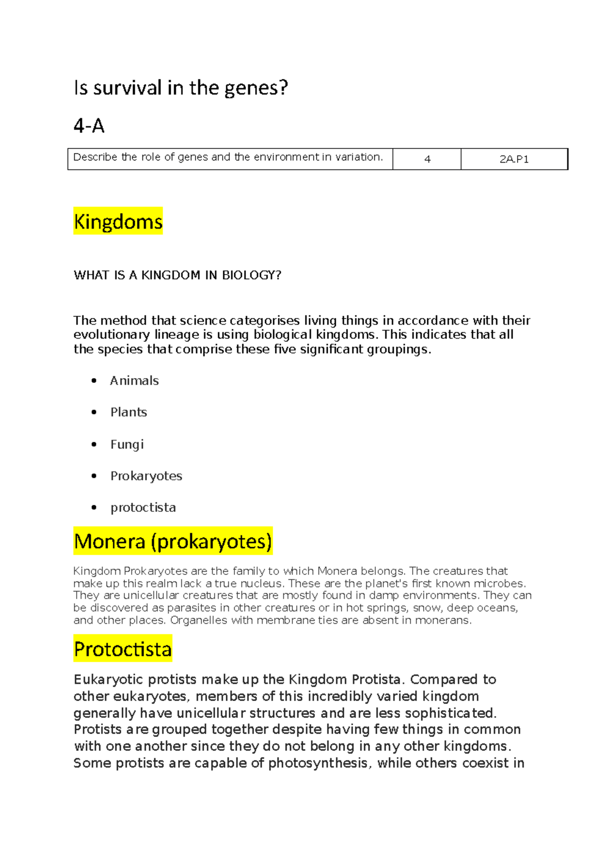4 A is survial in the gene - Is survival in the genes? 4-A Describe the ...