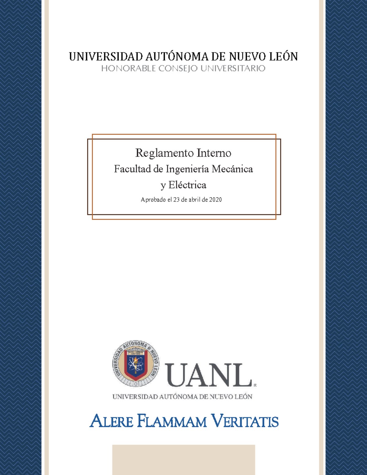 Reglamento-interno - Aaaa - UNIVERSIDAD AUT”NOMA DE NUEVO LE”N HONORABLE CONSEJO UNIVERSITARIO ...