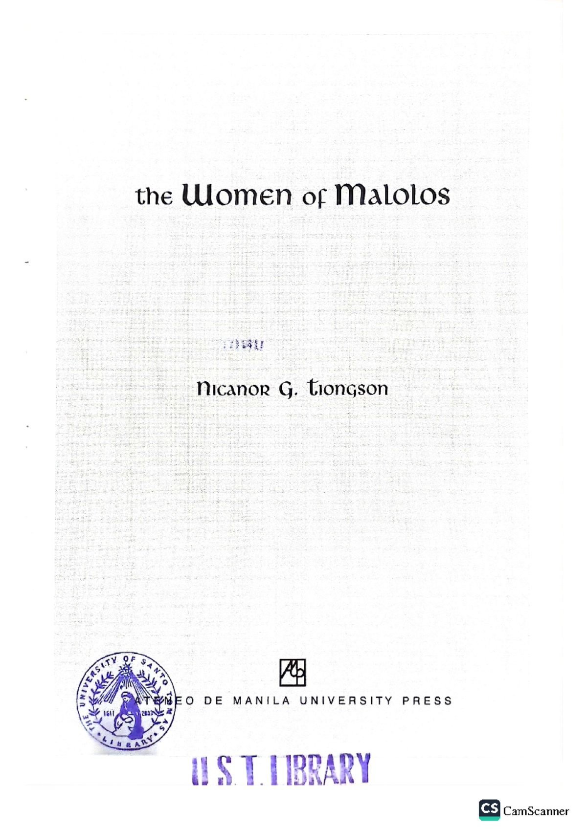 The Women of Malolos - tiongson OF EASITY EO DE MANILA UNIVERS I TY PRESS U.S. LIBRARY CS HQ ...