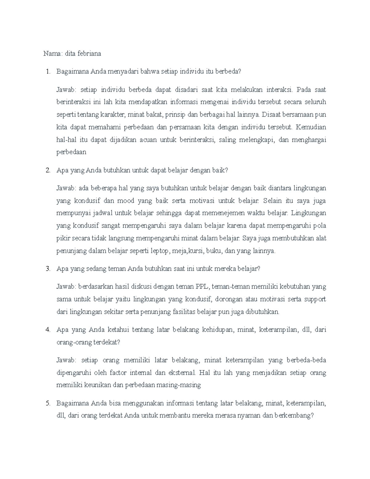 Bagaimana Anda menyadari bahwa setiap individu itu berbeda - Nama: dita ...