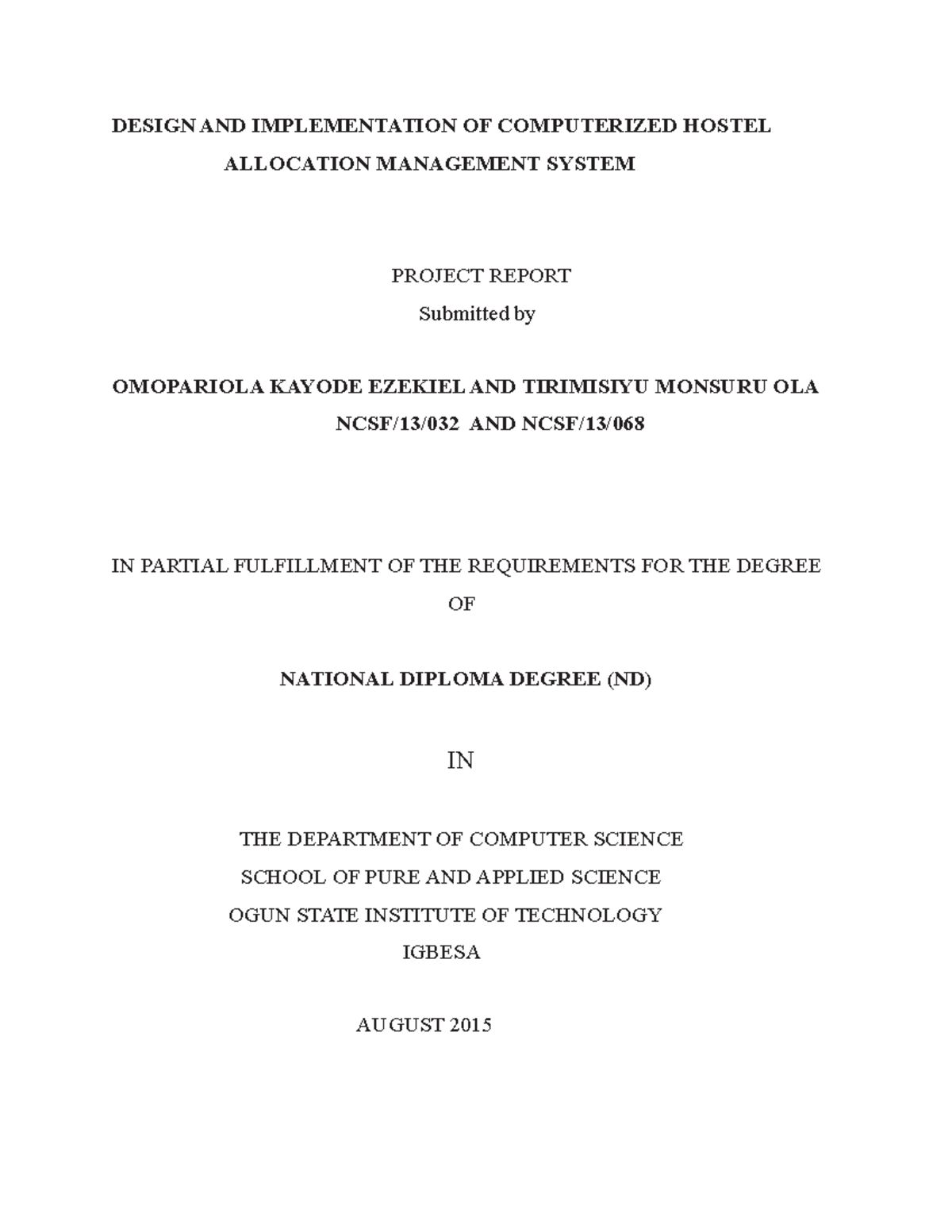 Design AND Implementation OF Computerize - DESIGN AND IMPLEMENTATION OF COMPUTERIZED HOSTEL ...
