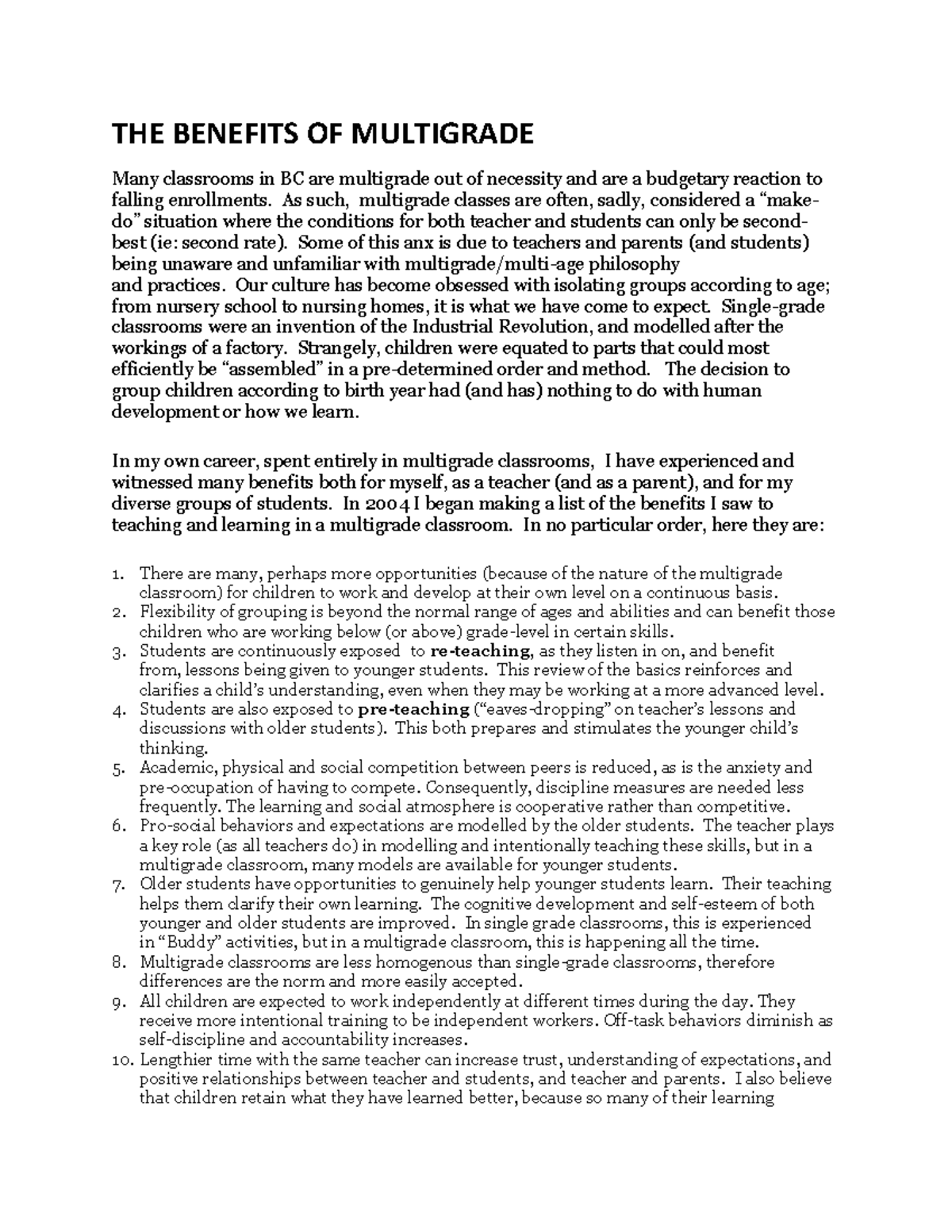 THE Benefits OF - THE BENEFITS OF MULTIGRADE Many classrooms in BC are ...