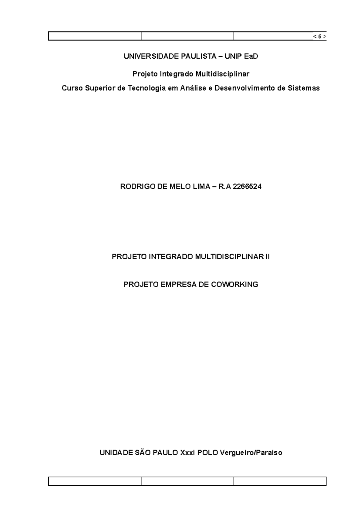 PIM 2 terminado - UNIVERSIDADE PAULISTA – UNIP EaD Projeto Integrado ...