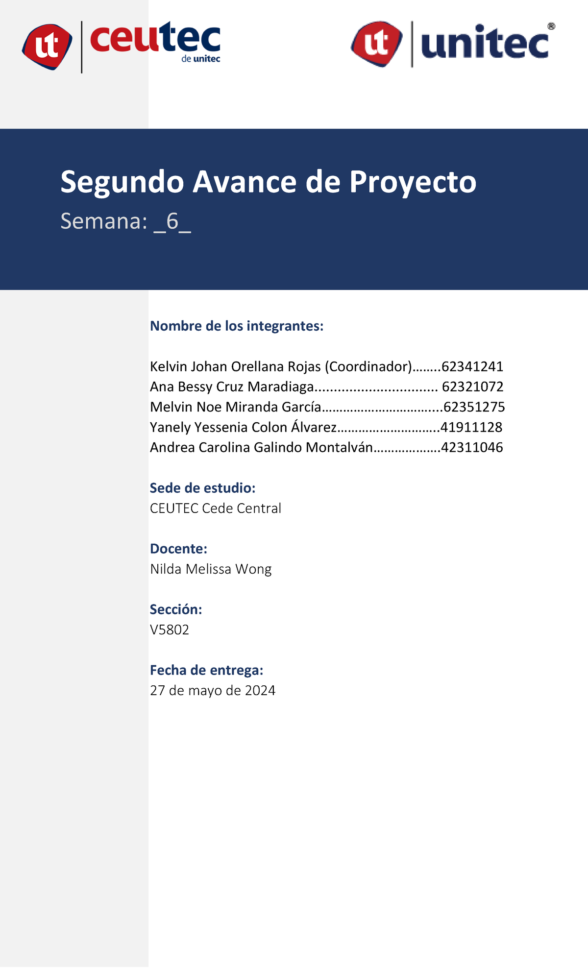 Segundo Avance DE Proyecto - Nombre de los integrantes: Kelvin Johan ...