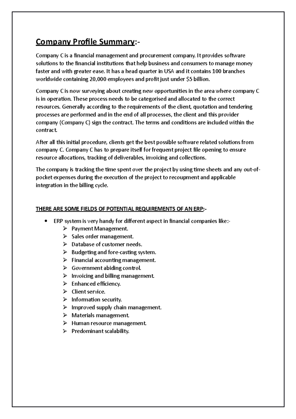 Company profile and summary - Company Profile Summary:- Company C is a ...