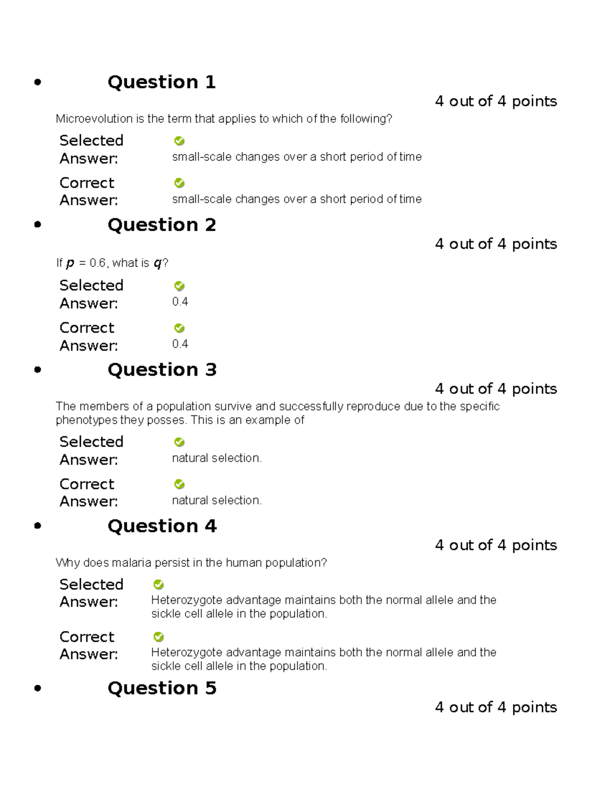 Test 1 02-28-21 100pts - Question 1 4 out of 4 points Microevolution is ...