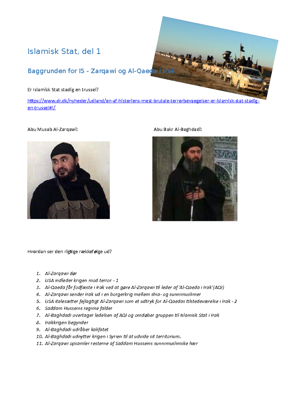 Islamisk Stat, del 1 - Er Islamisk Stat stadig en trussel? - Studocu