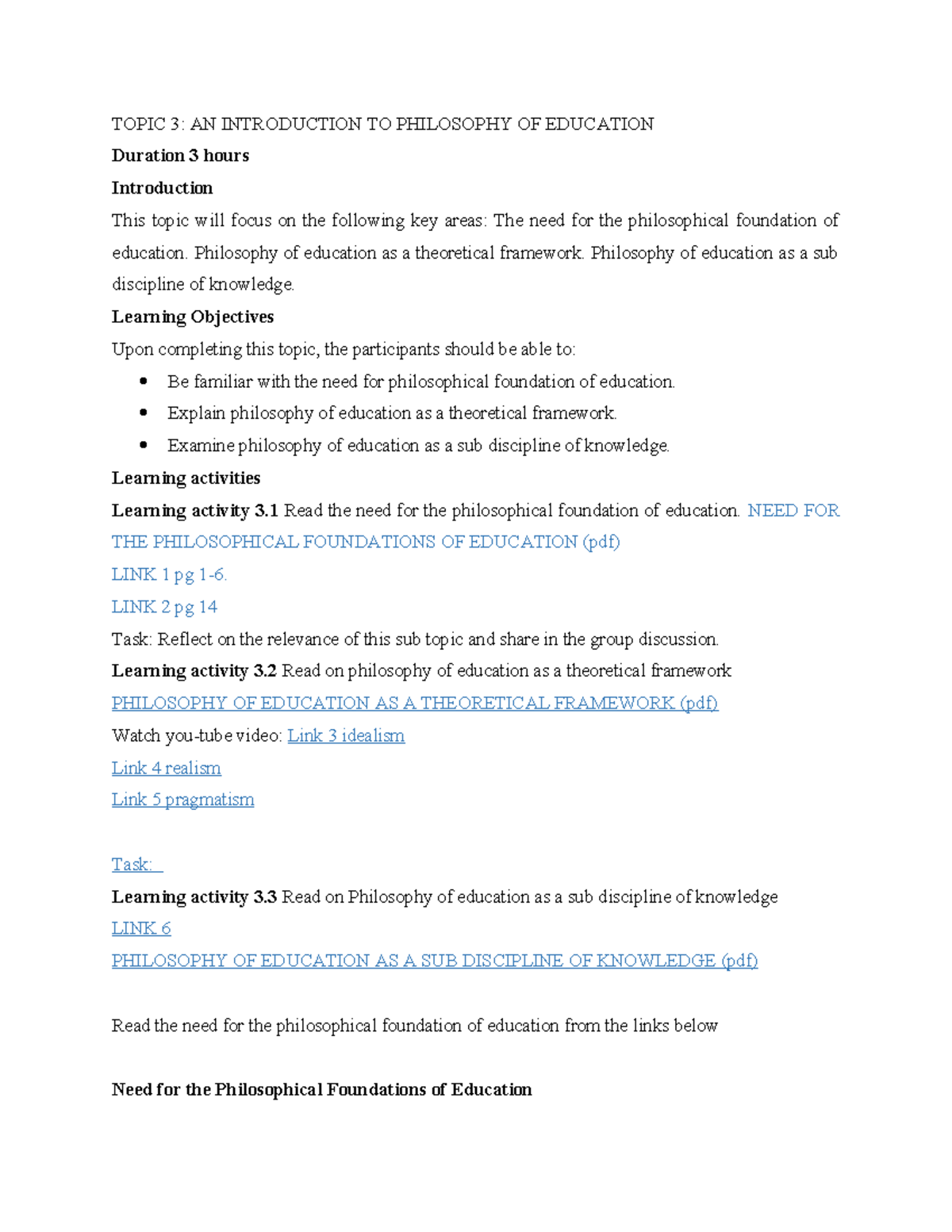 Topic 3 Notes - TOPIC 3: AN INTRODUCTION TO PHILOSOPHY OF EDUCATION ...