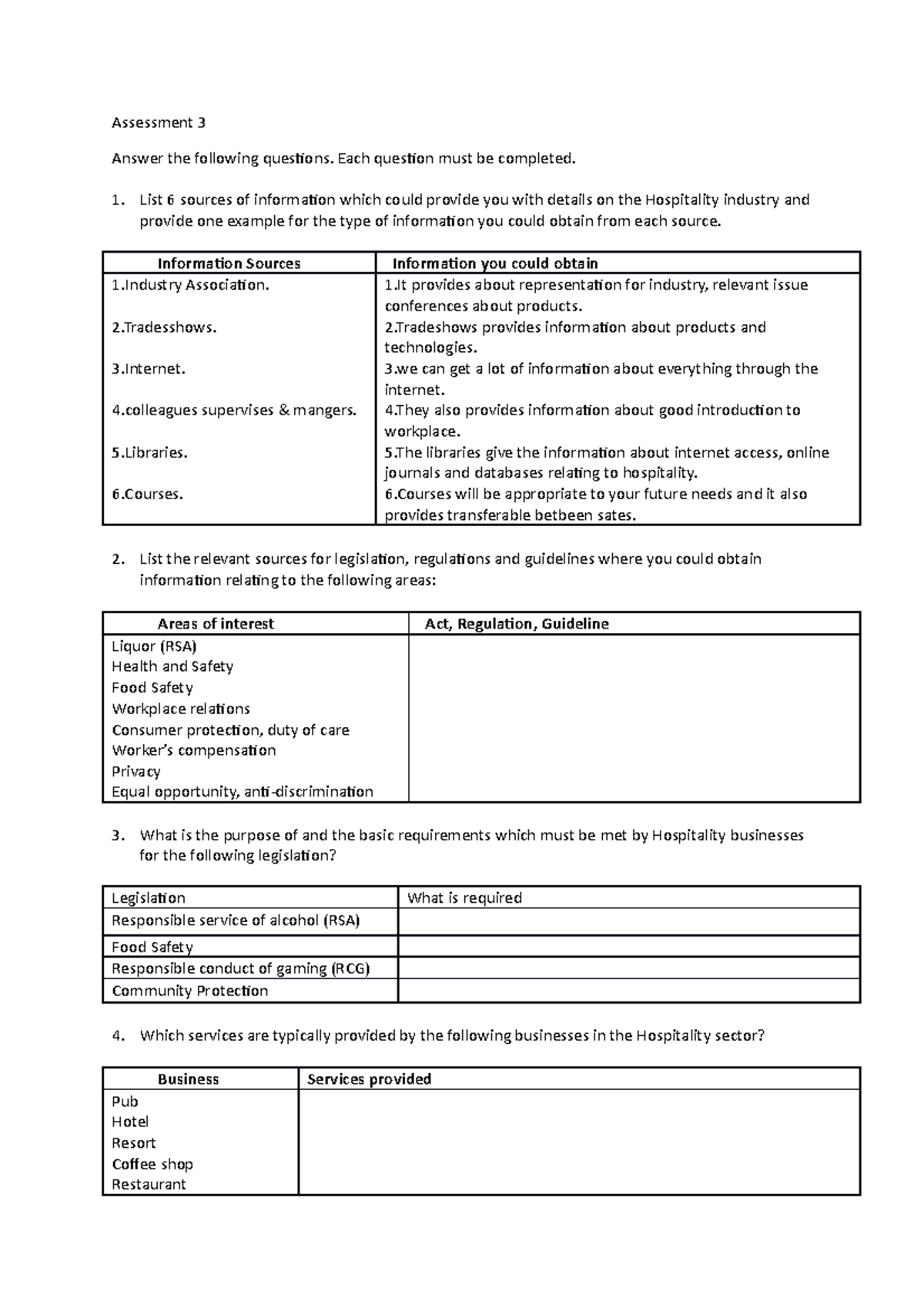 Assessment - Each question must be completed. List 6 sources of ...