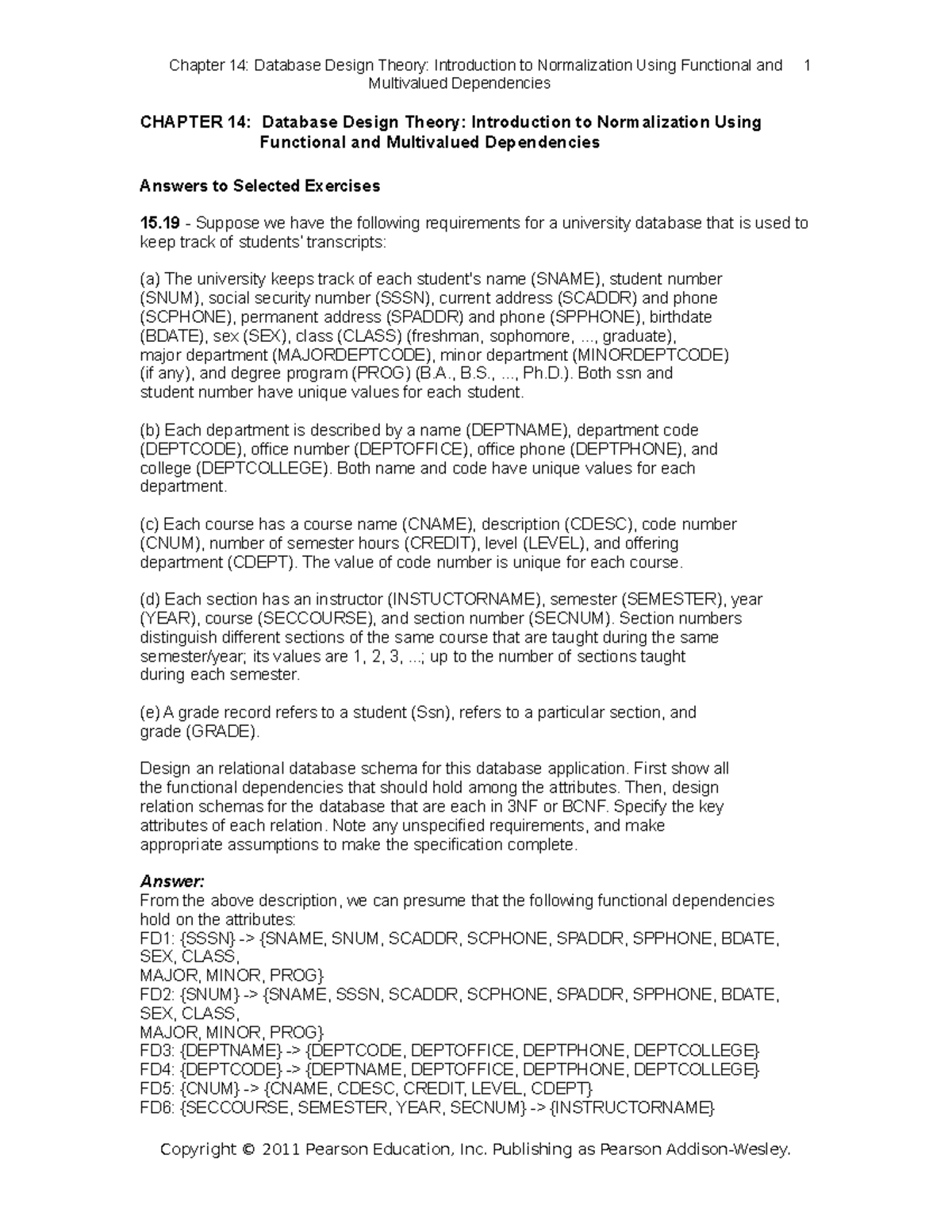 database managemnet system - Multivalued Dependencies CHAPTER 14: Database Design Theory: - Studocu