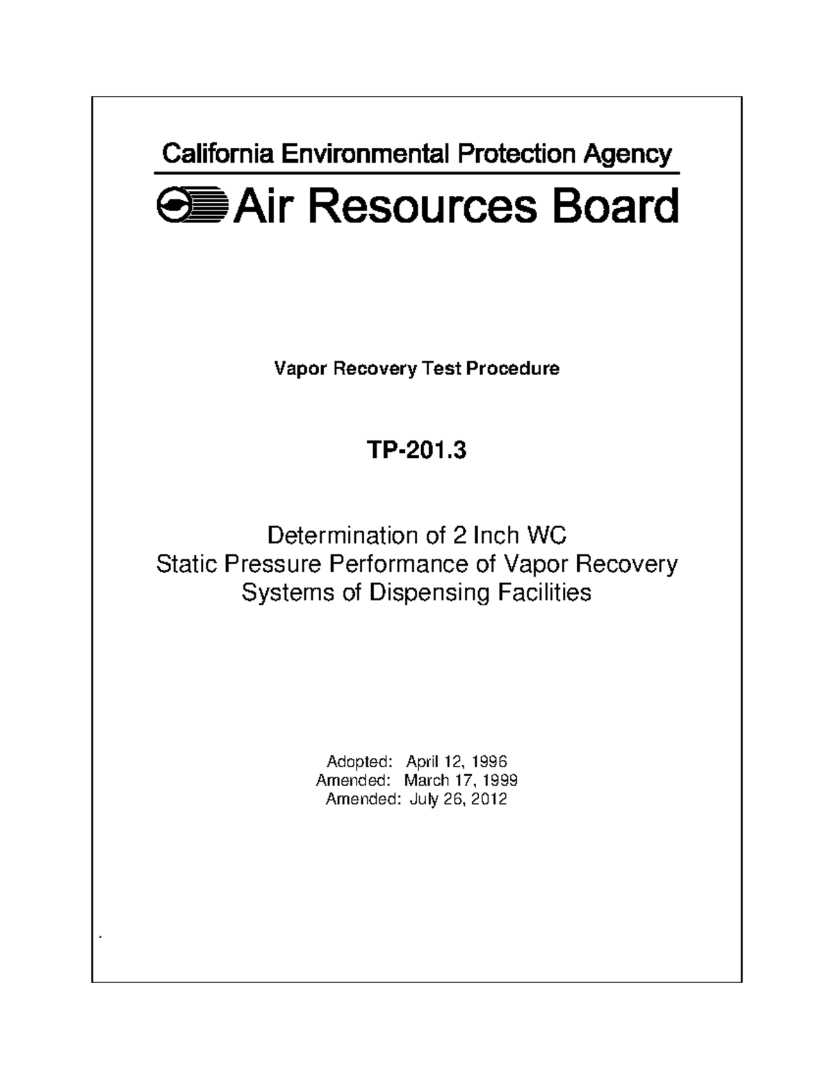 Tp201 - etr - Vapor Recovery Test Procedure TP-201. Determination of 2 ...