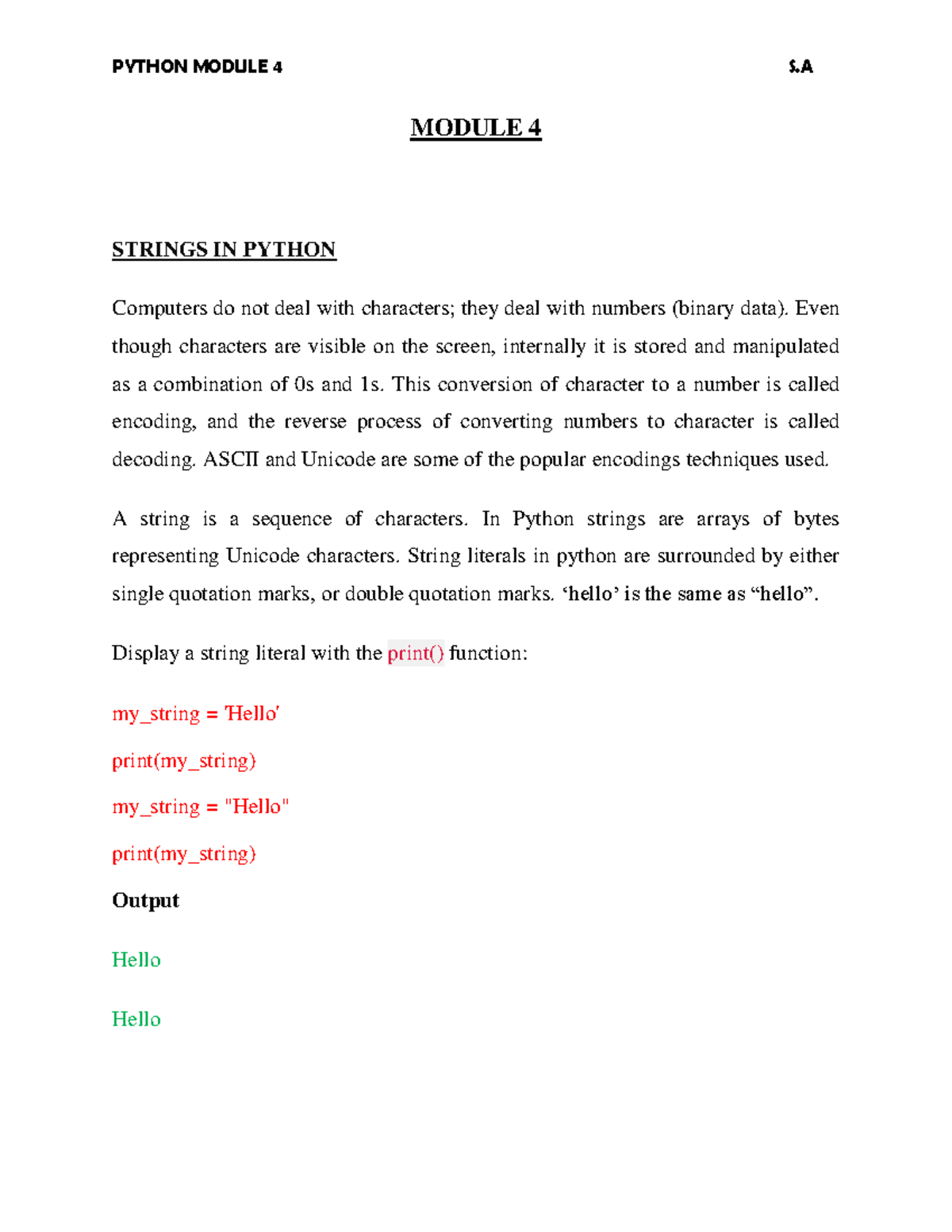 Module 4 py - Pdf - MODULE 4 STRINGS IN PYTHON Computers do not deal with characters; they deal ...
