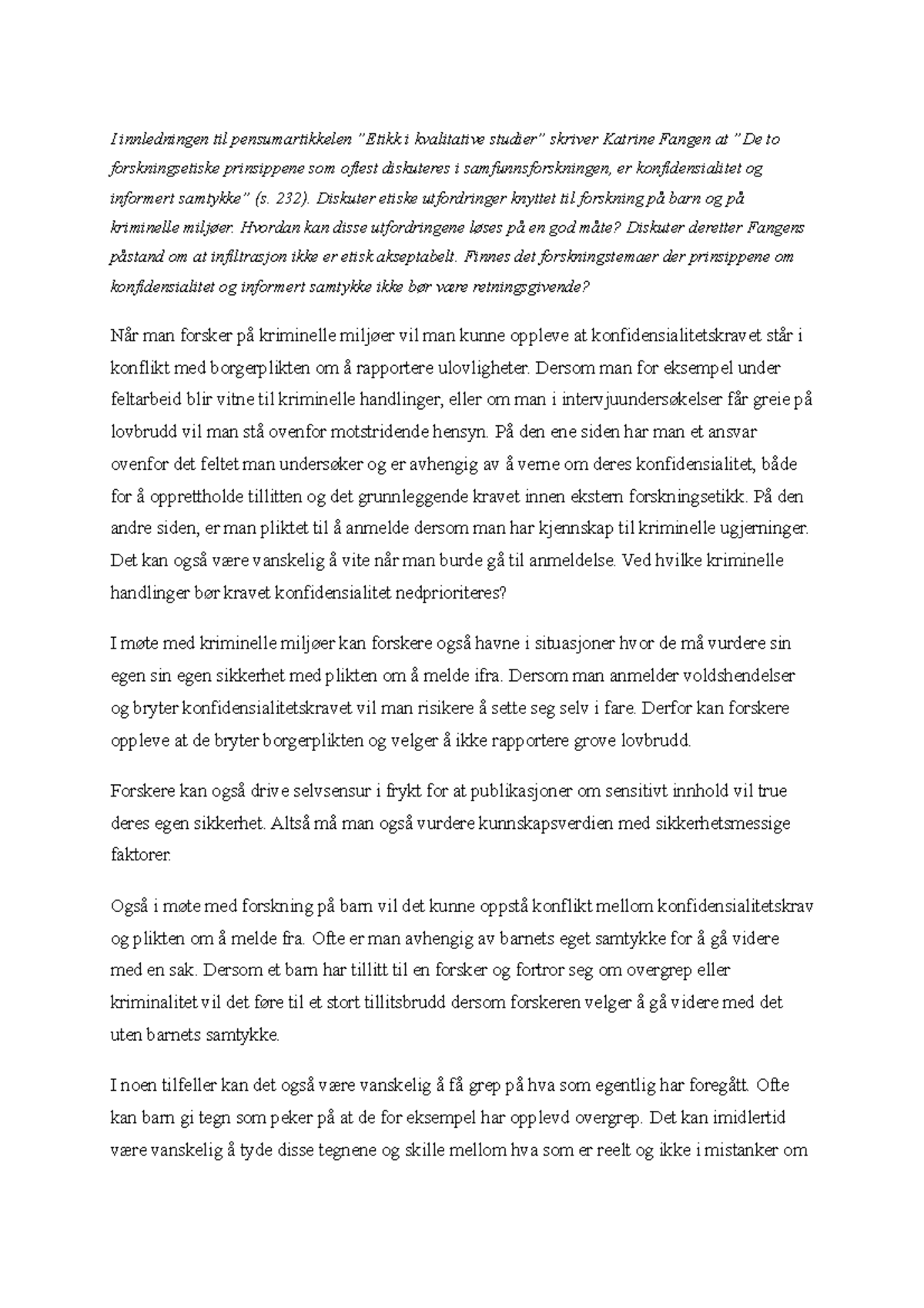 Exphil forskningsetikk - I innledningen til pensumartikkelen ”Etikk i kvalitative studier ...