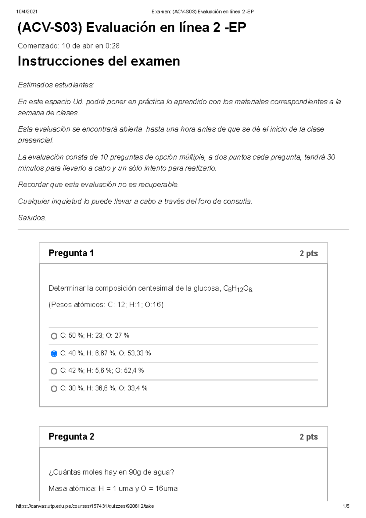 Examen (ACV-S03) Evaluación en línea 2 -EP - (ACV-S03) Evaluación en línea 2 -EP Comenzado: 10 ...