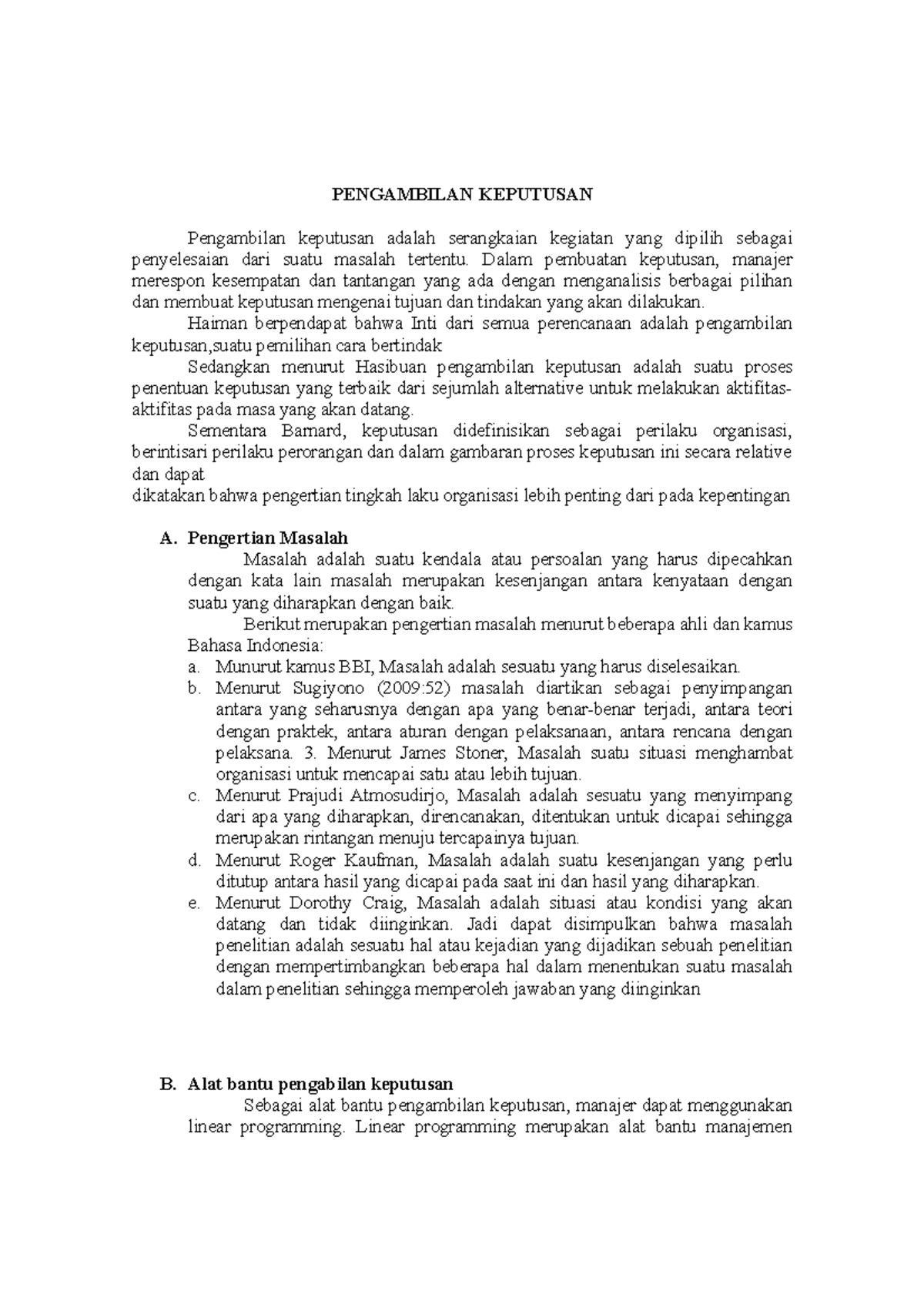 Pembuatan Keputusan Pengambilan Keputusan Pengambilan Keputusan