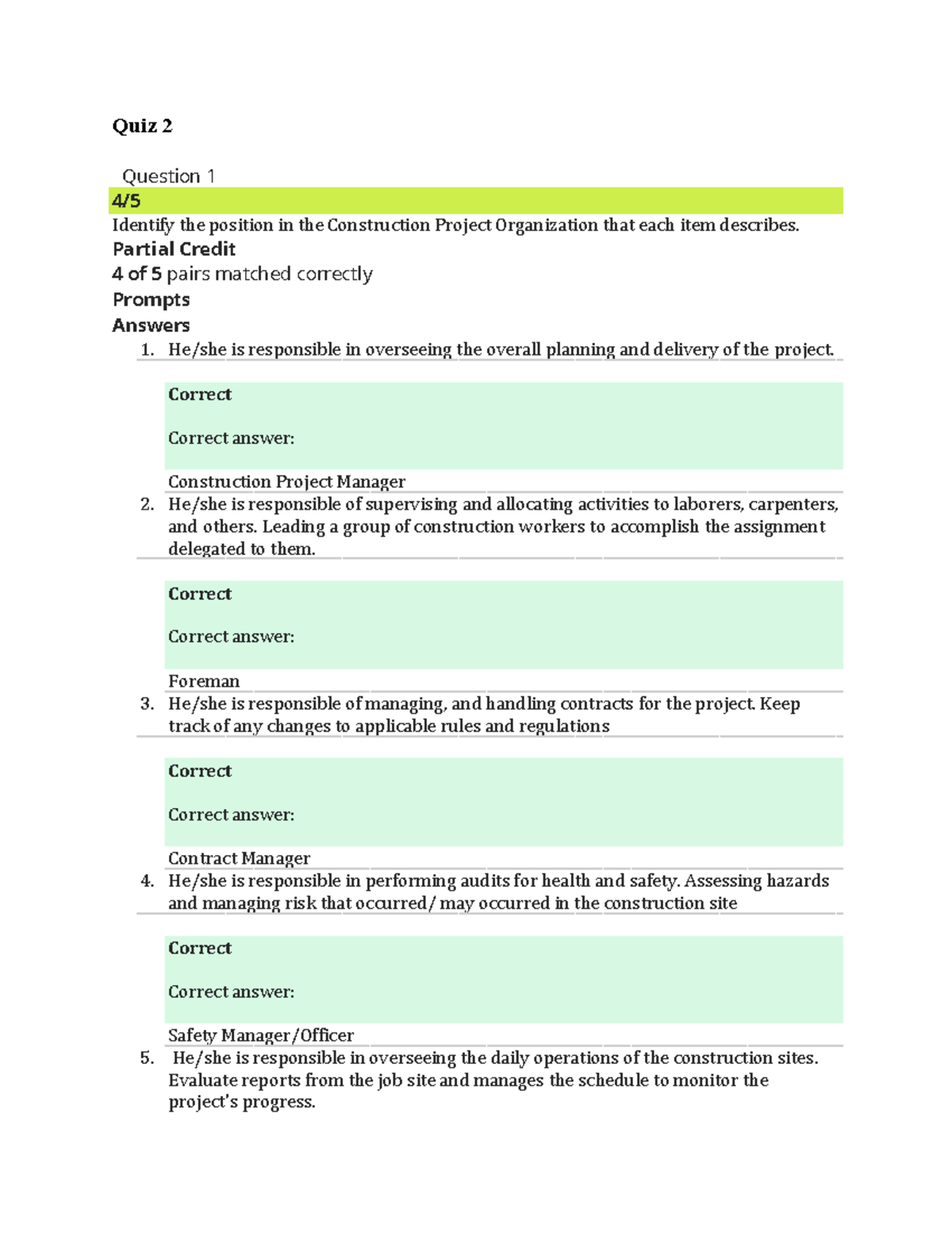QUIZ - educational purposes only - Quiz 2 Question 1 4/ Identify the ...