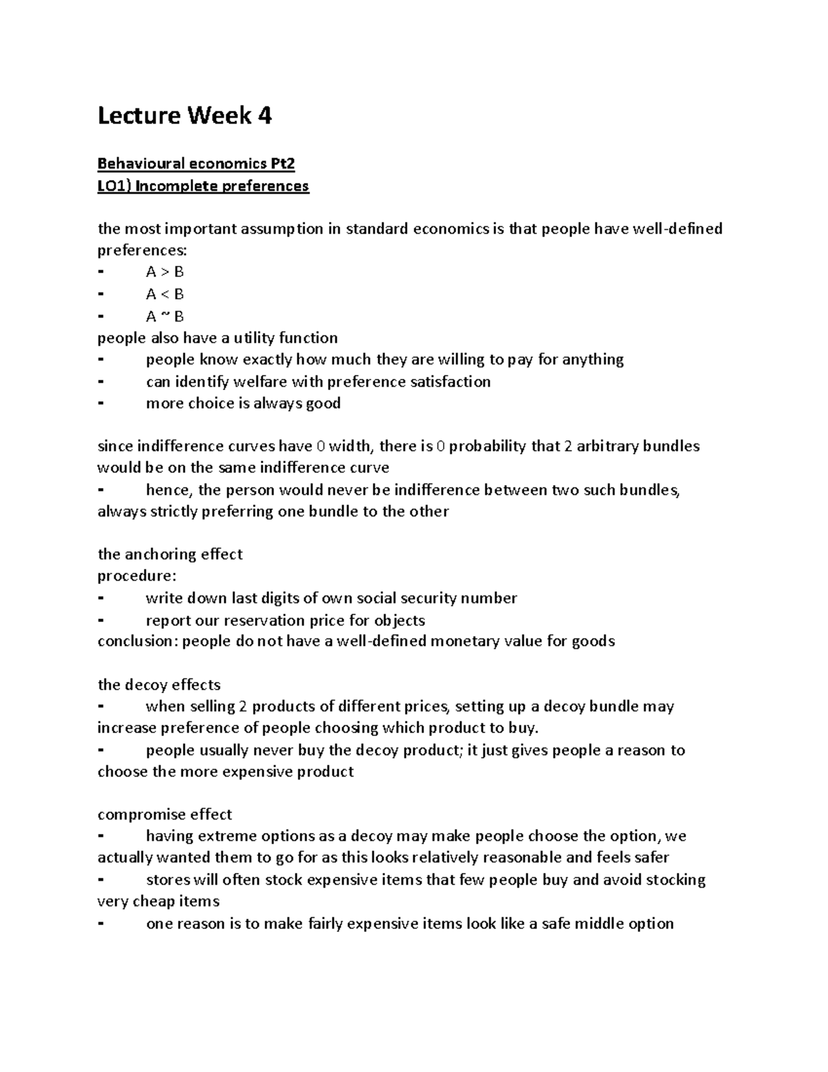 ECOS3997 Lecture week 4-6 - Lecture Week 4 Behavioural economics Pt LO1) Incomplete preferences ...