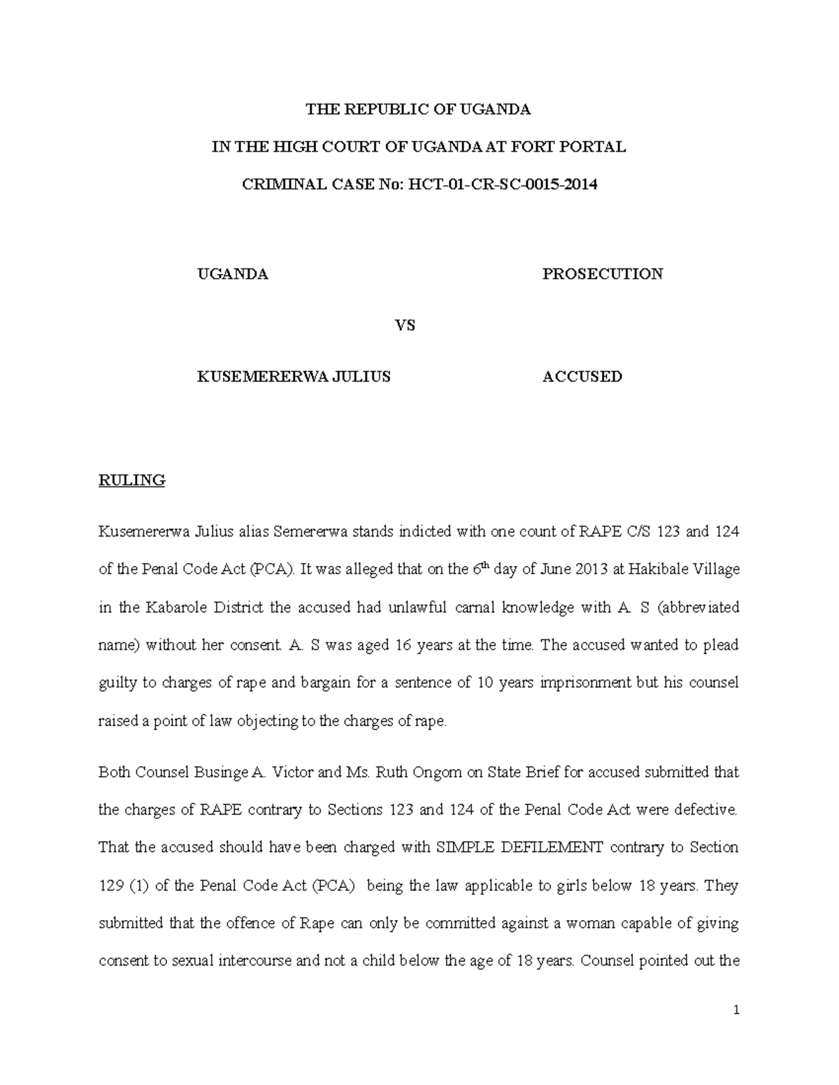 Simple defilement 1 - THE REPUBLIC OF UGANDA IN THE HIGH COURT OF ...