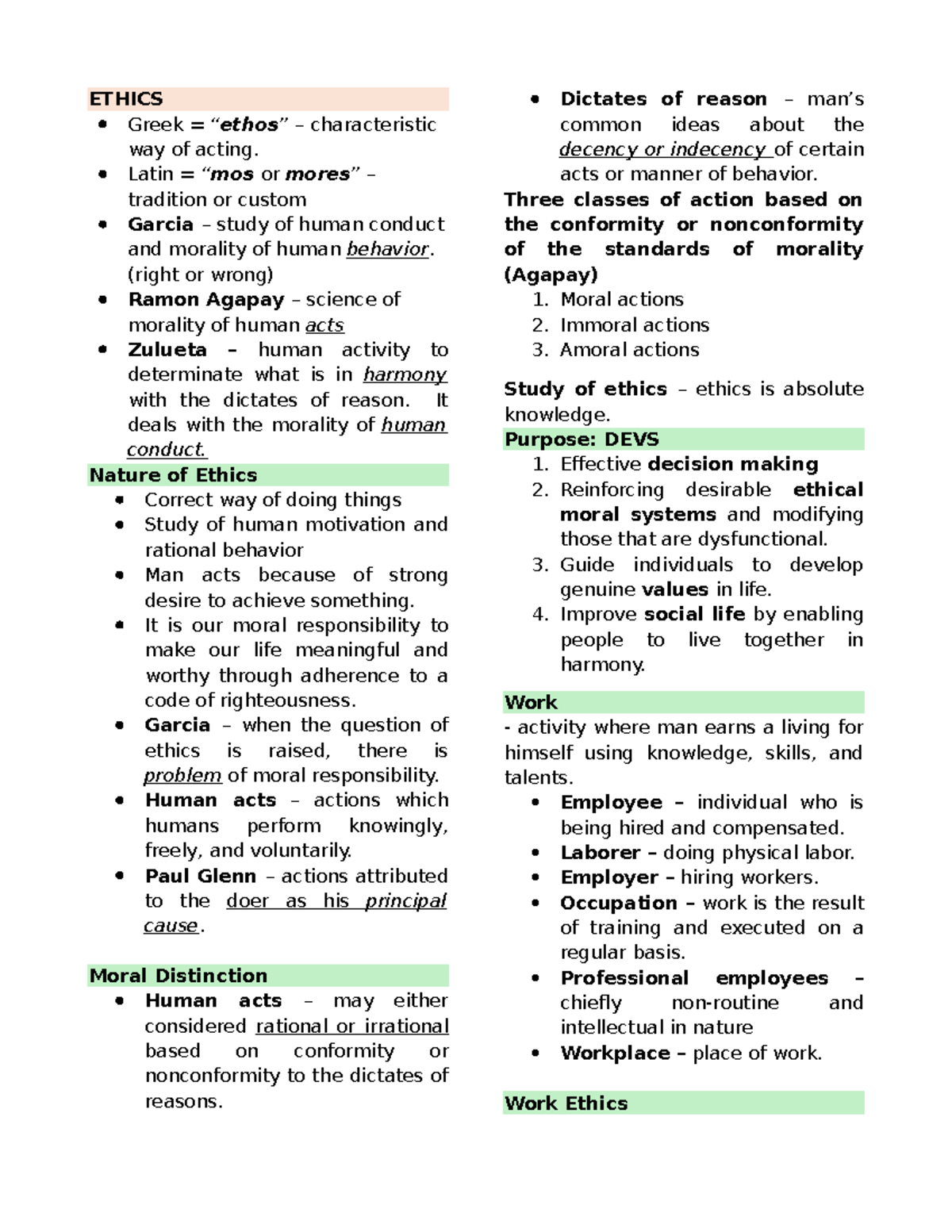 Ethics - ETHICS Greek = “ethos” – characteristic way of acting. Latin ...