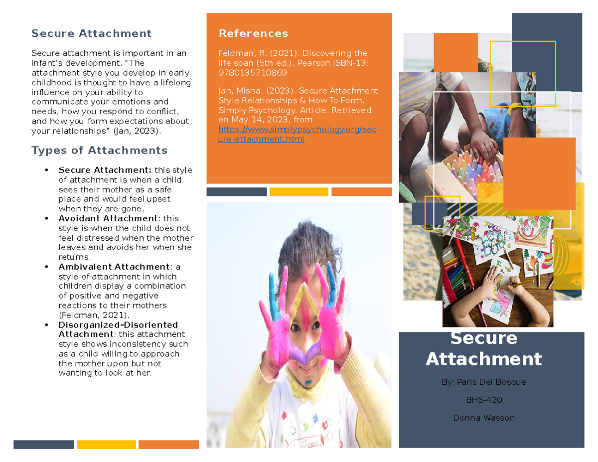 Secure Attachment Handout - Secure Attachment Secure attachment is ...