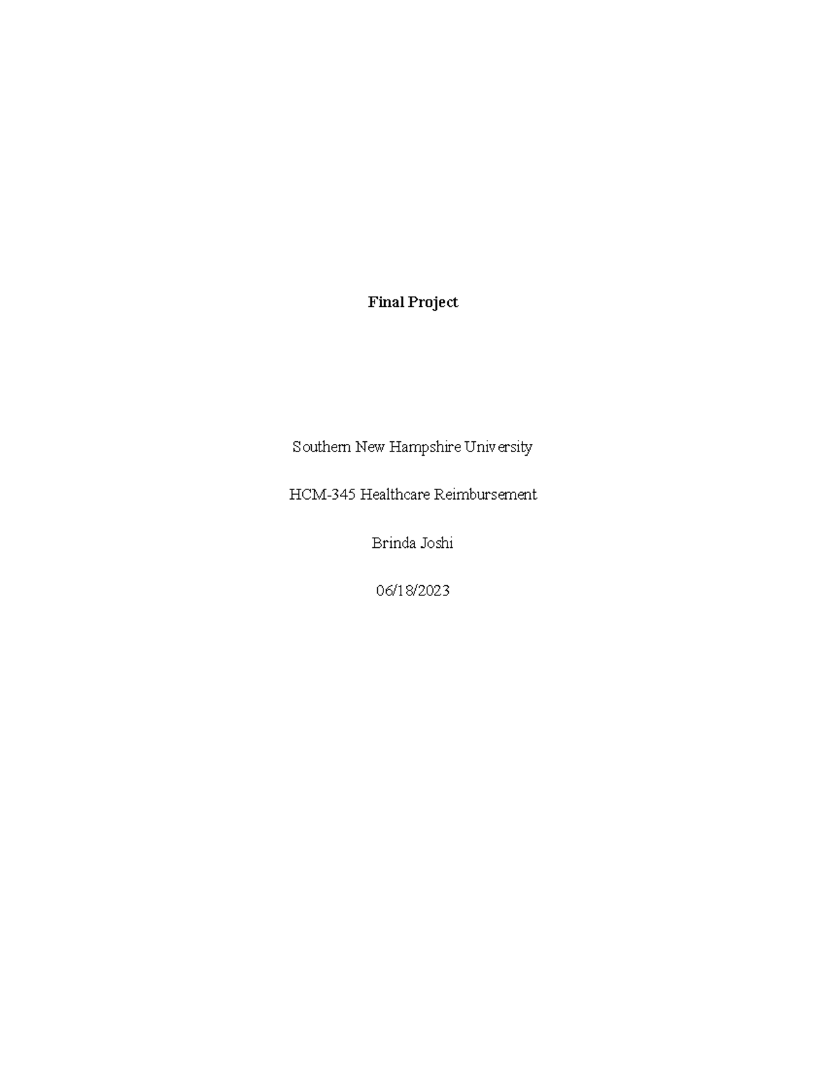 Final Project HCM 345 - Final Project Southern New Hampshire University ...