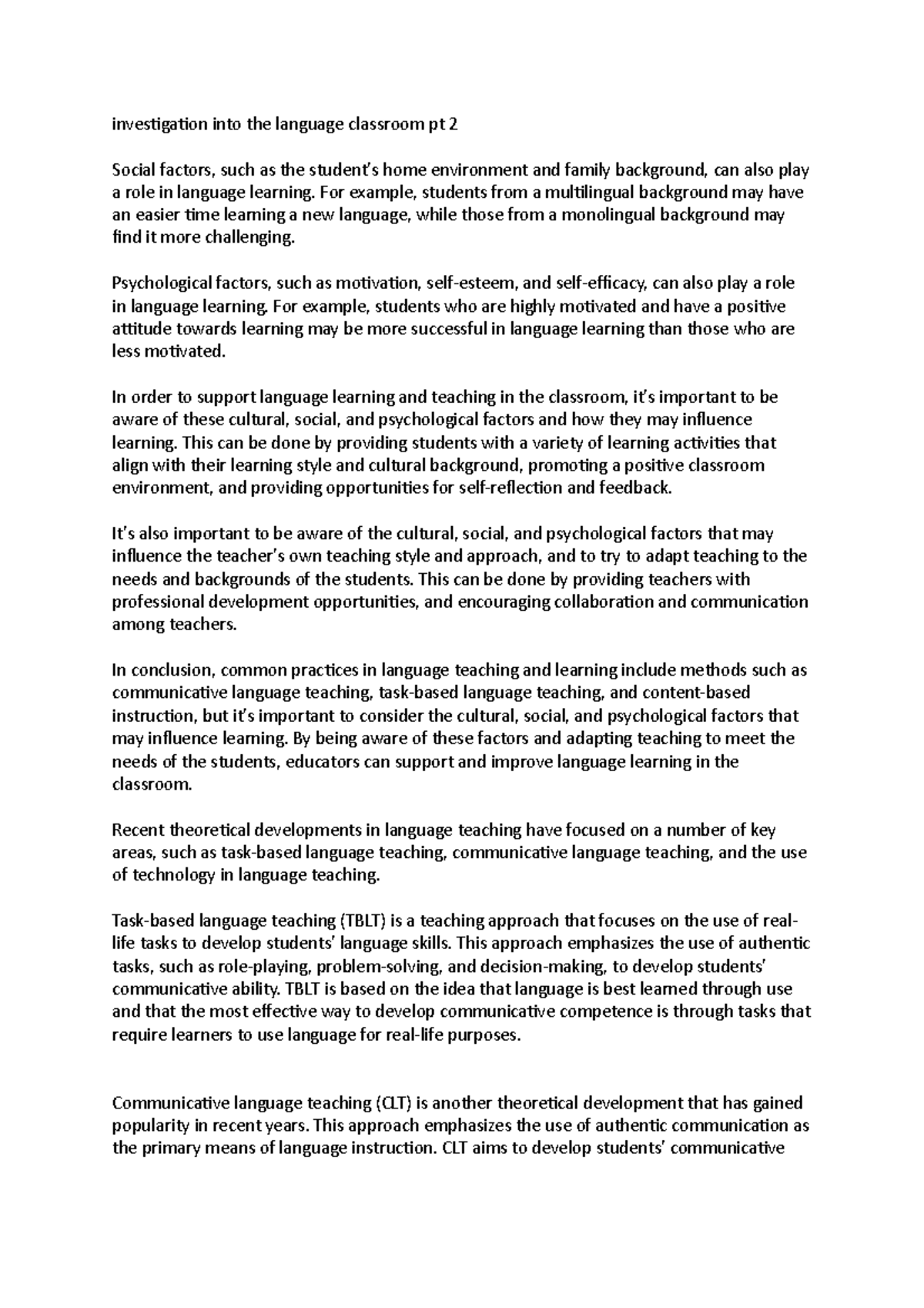 Investigation into the language classroom pt 2 - For example, students ...