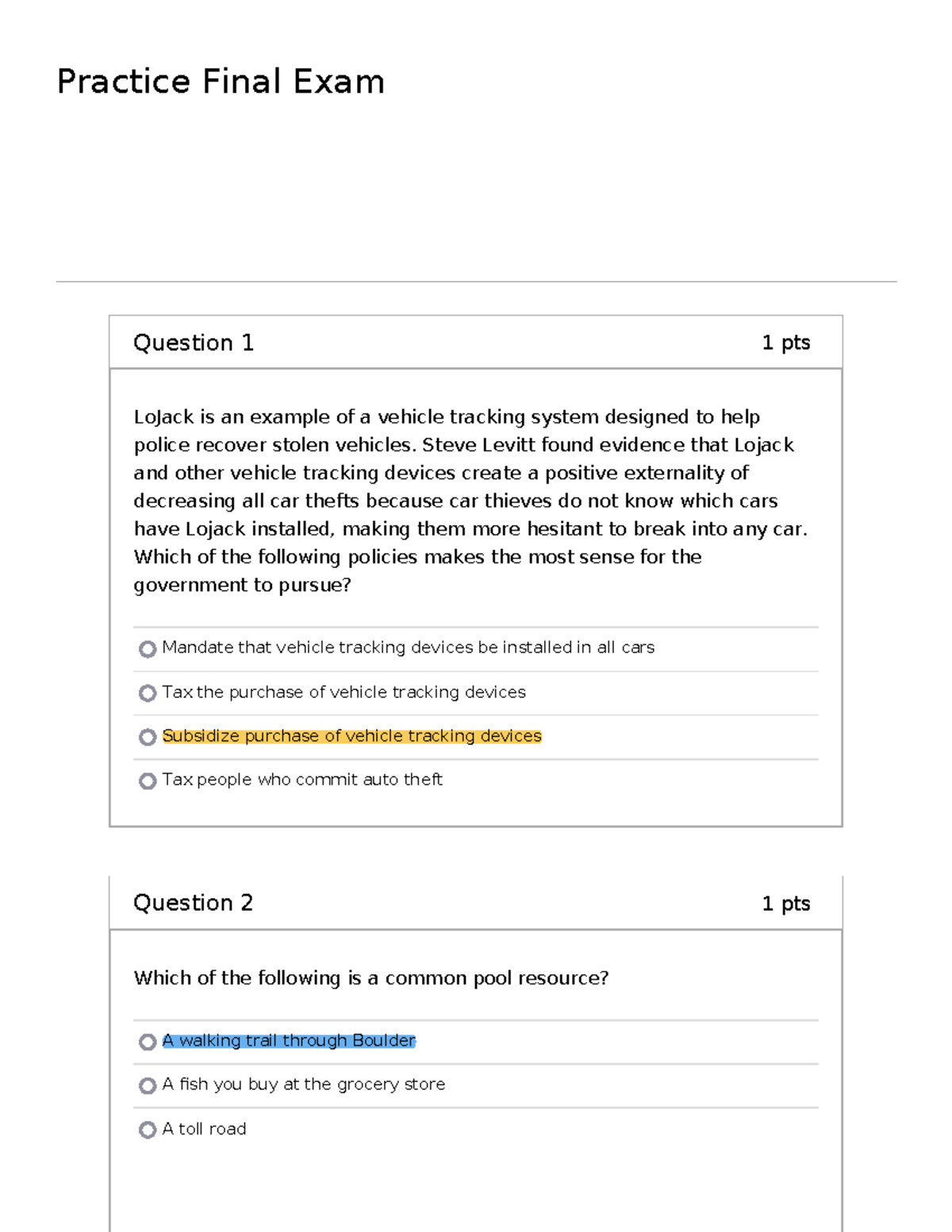 Practice Final Exam - Questions - Practice Final Exam Question 1 1 pts ...
