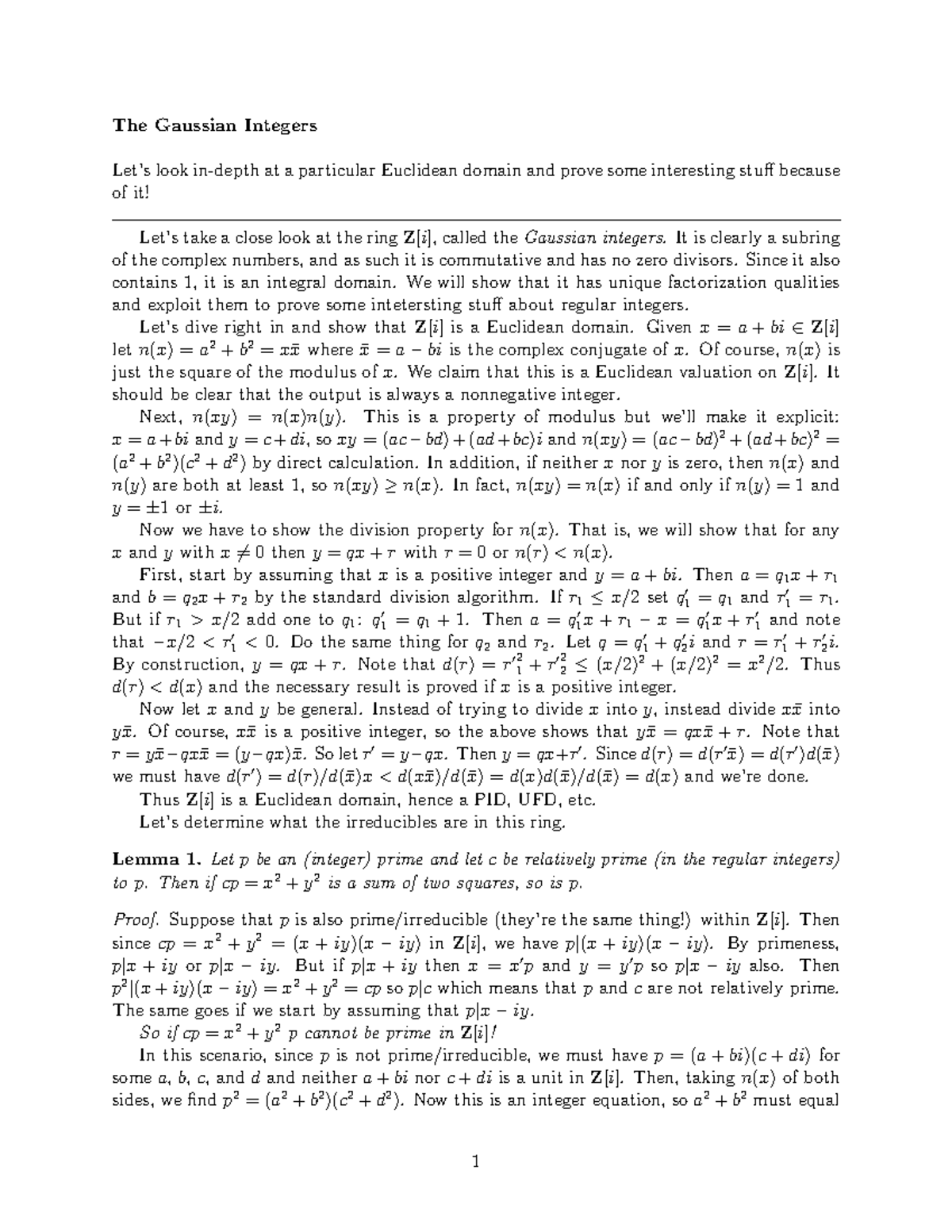 36 A particular Euclidean Domain - The Gaussian Integers Let’s look in ...