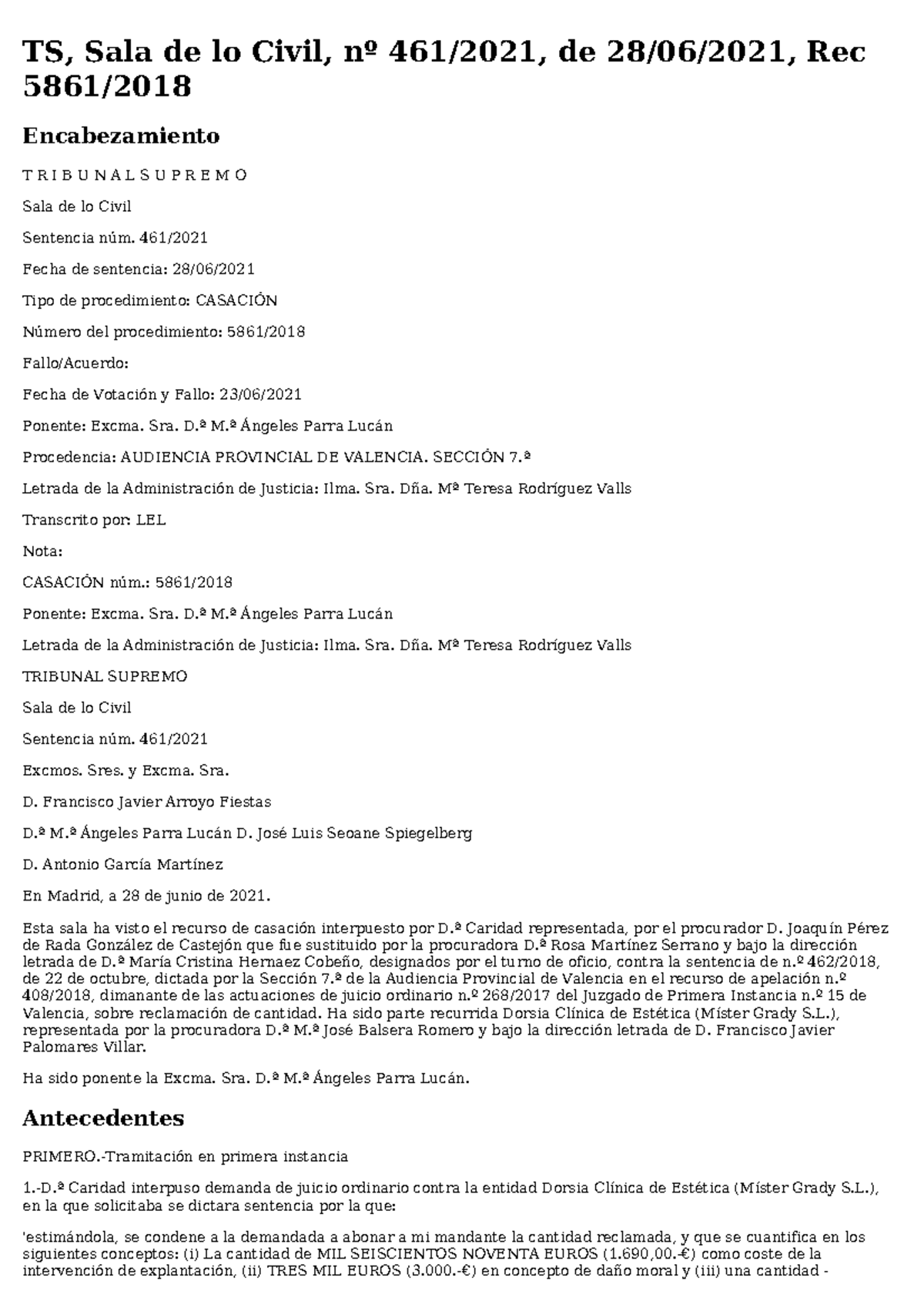 TS, Sala de lo Civil, nº 4612021, de 28062021, Rec 58612018 - Derecho de la Unión Europea - Studocu