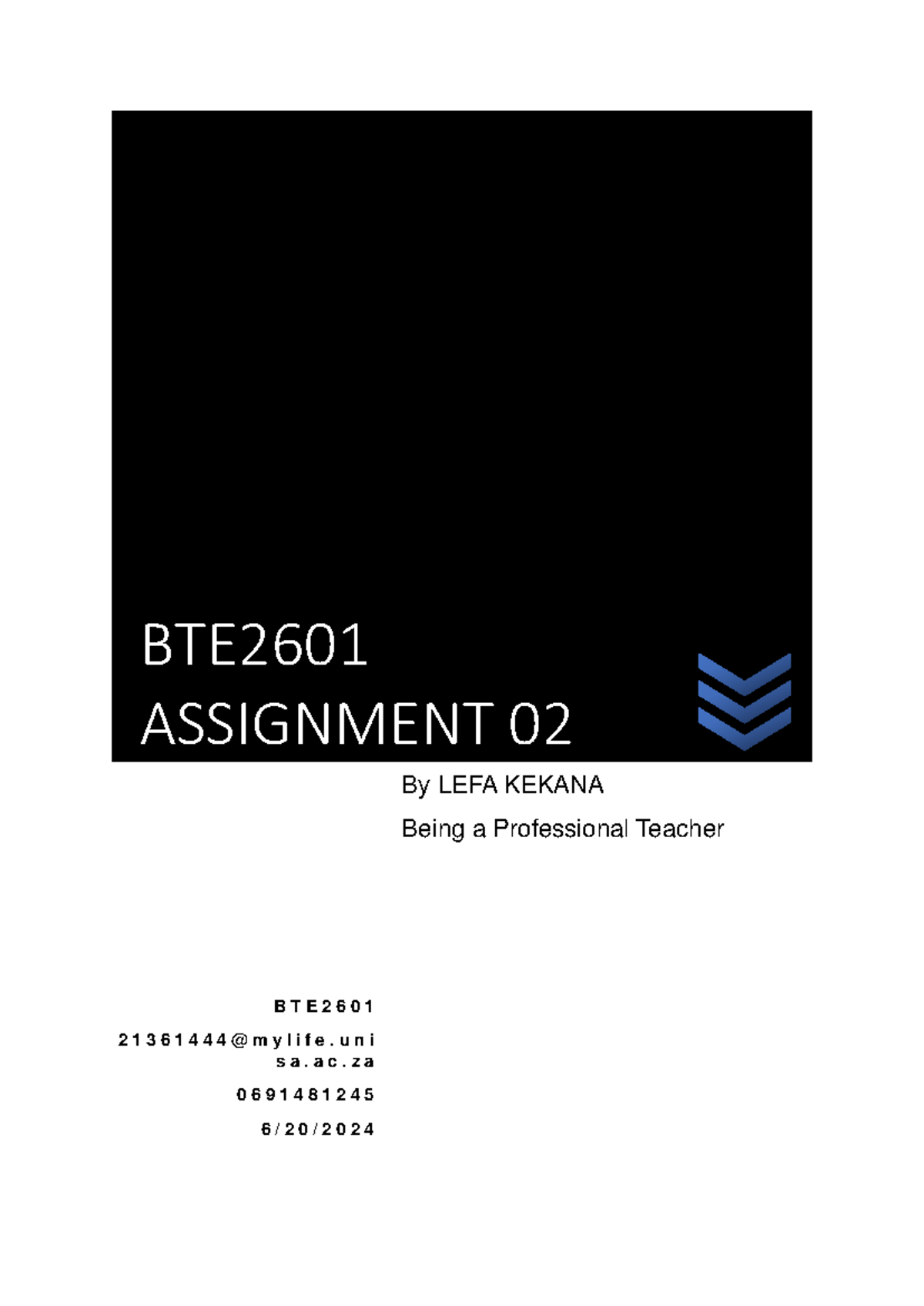 BTE2601 Assignment 2 - B T E 2 6 0 1 2 1 3 6 1 4 4 4 @ m y l i f e. u n ...