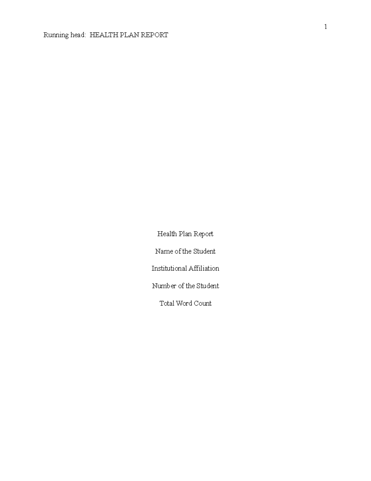 Health Plan Report - University study coursework materials - Running ...