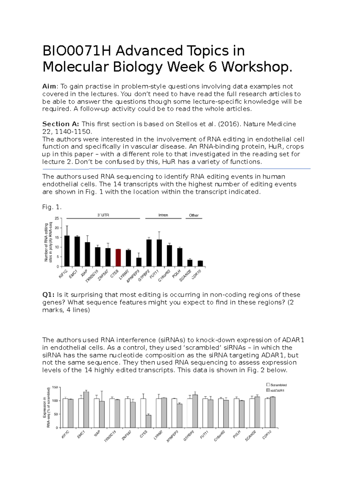 71H Workshop 1 Q only 2022 - BIO0071H Advanced Topics in Molecular ...