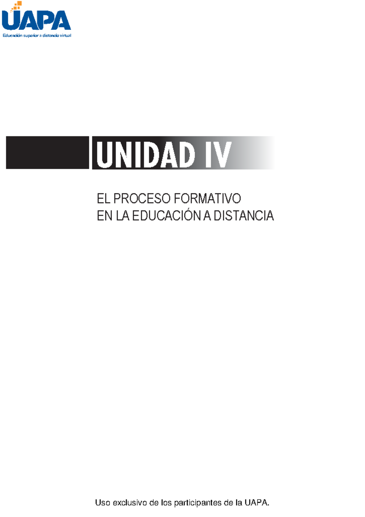 Fundamentos educación a distancia unidad 4 - EL PROCESO FORMATIVO EN LA EDUCACIÓN A DISTANCIA ...