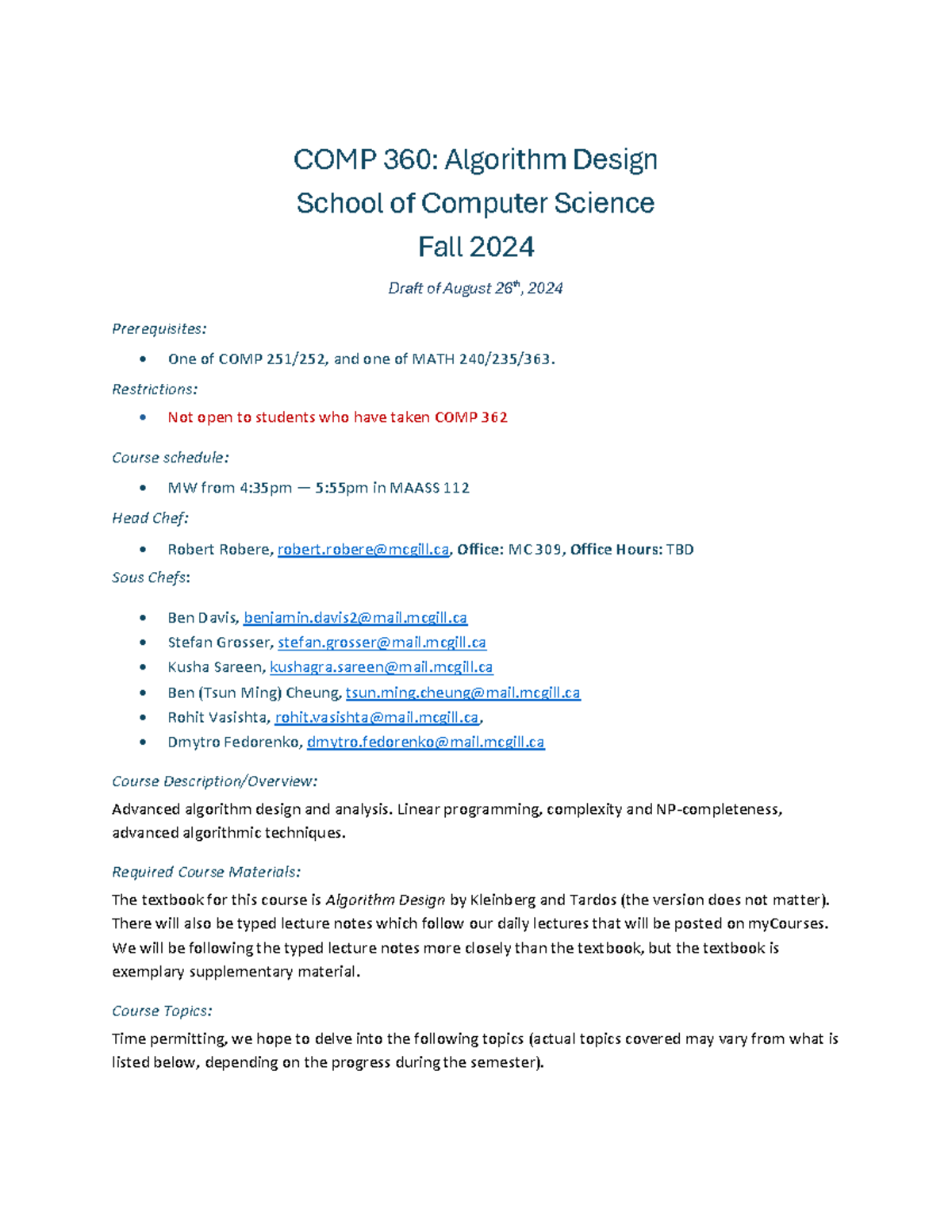 COMP 360 Course Outline - COMP 360: Algorithm Design School of Computer Science Fall 2024 Draft ...