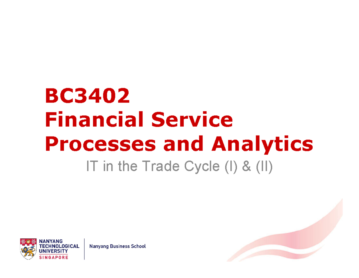 Week 3 STP I and II - Notes - BC3402Financial ServiceProcesses and ...