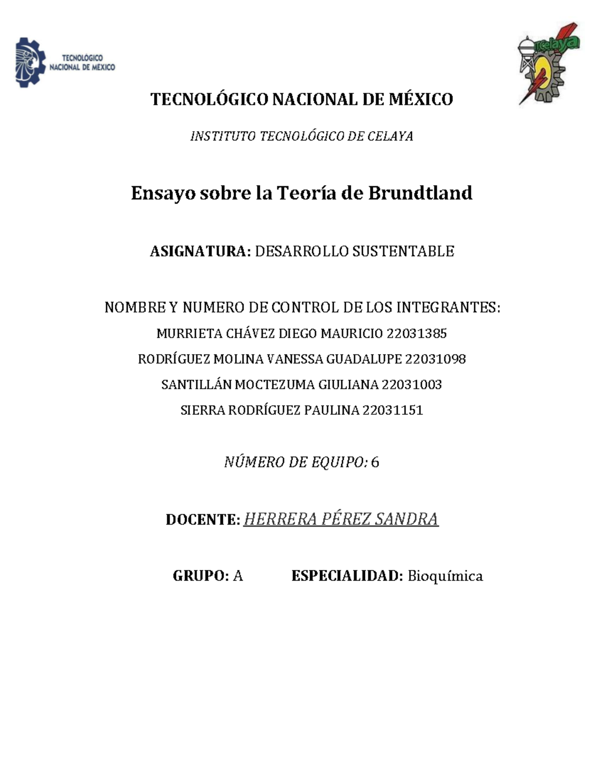 Teoria de brundtland Desarrollo - TECNOL”GICO NACIONAL DE M.. INSTITUTO ...