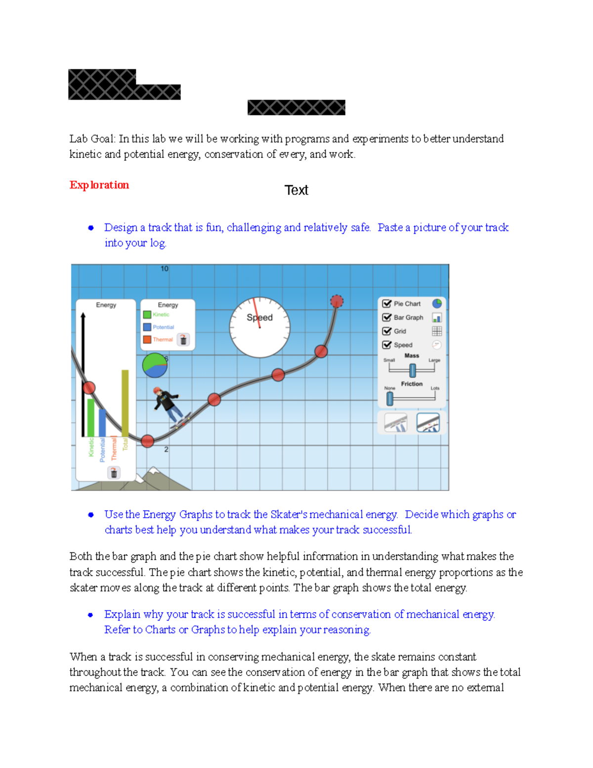 Physics Lab 4 - Lab Goal: In this lab we will be working with programs ...