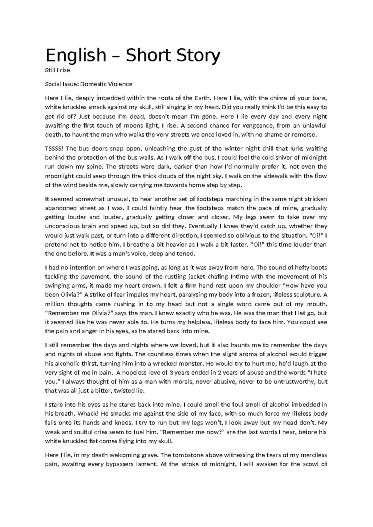 English Short Story - English – Short Story Still I rise Social Issue ...